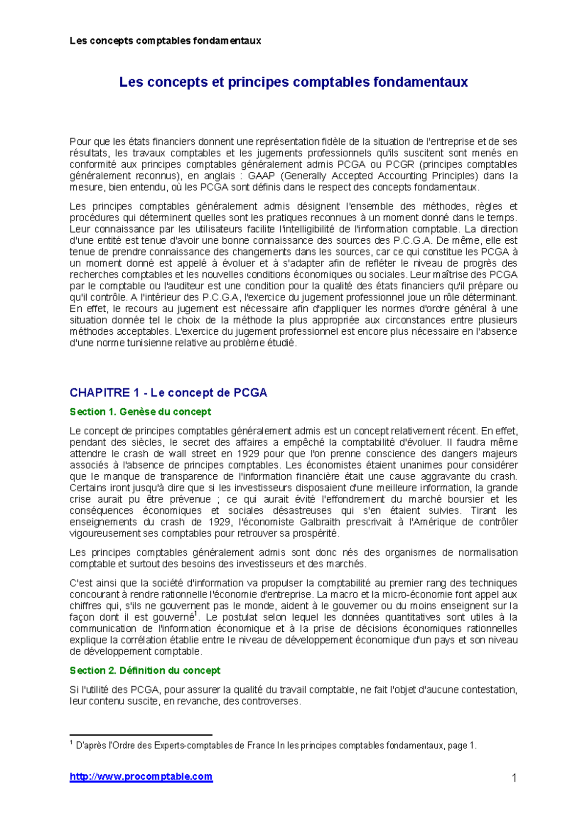 Cours concepts 1 - Les concepts et principes comptables fondamentaux Pour que les états ...