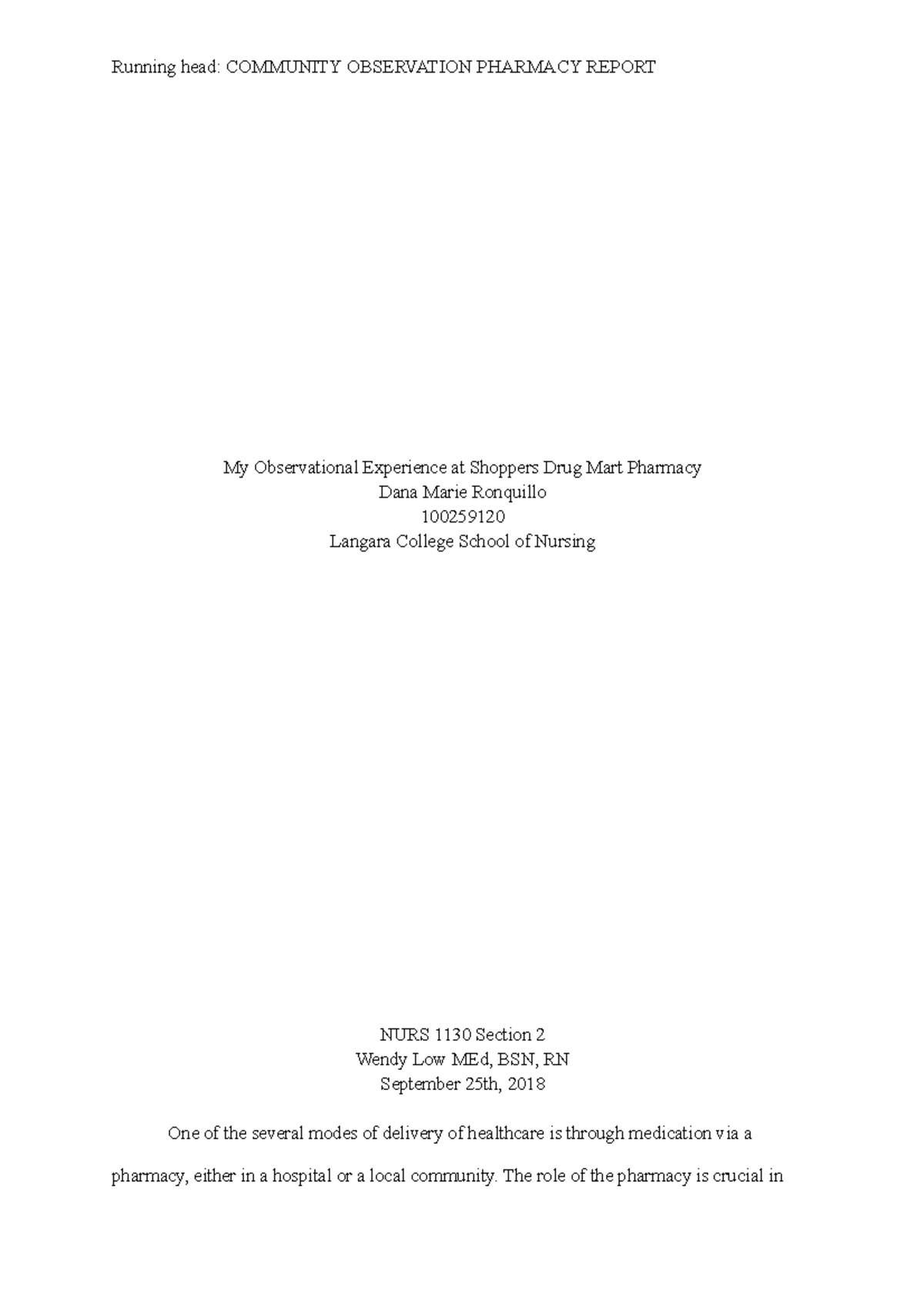 N1160 Community Pharmacy Report - Running head: COMMUNITY OBSERVATION ...