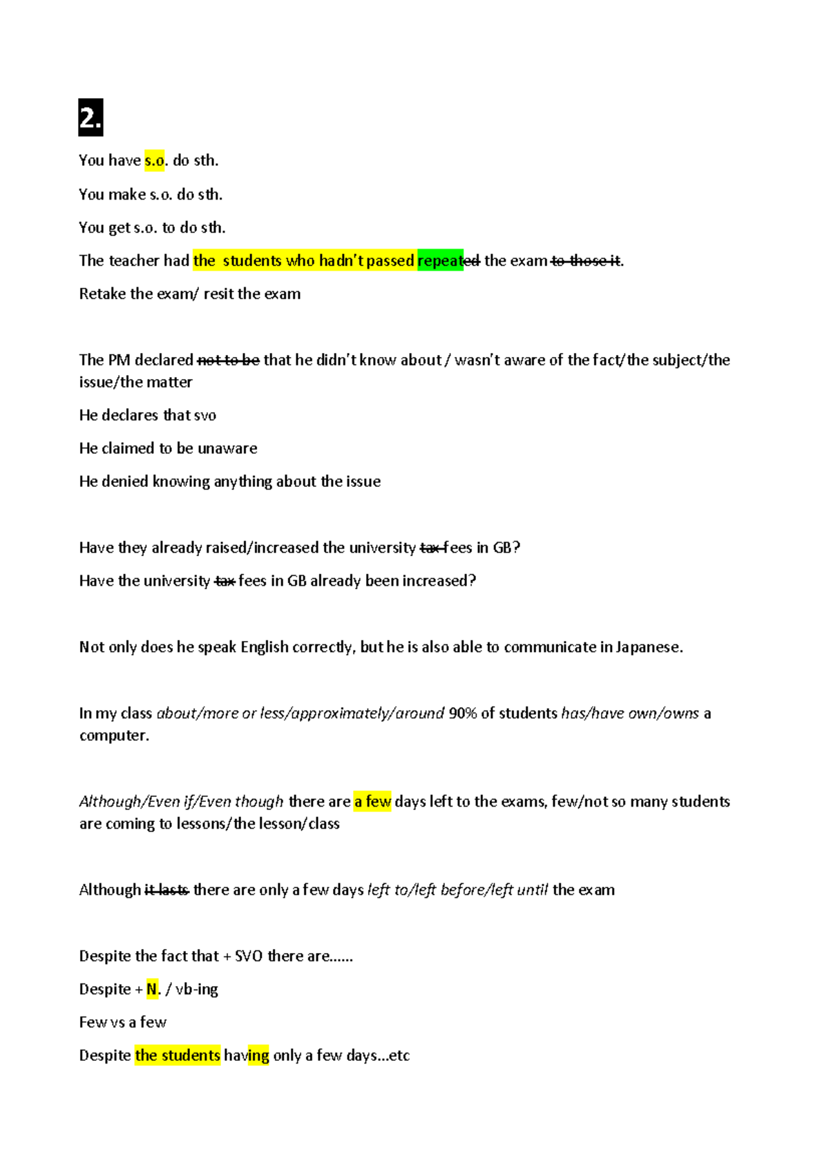 Translation from English 1 - 2. You have s. do sth. You make s. do sth ...