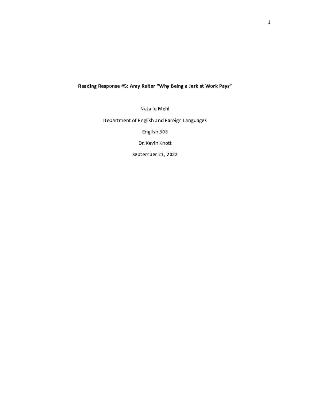 Reading response #5 - Amy Reiter “Why Being a Jerk at Work Pays” - 1 ...