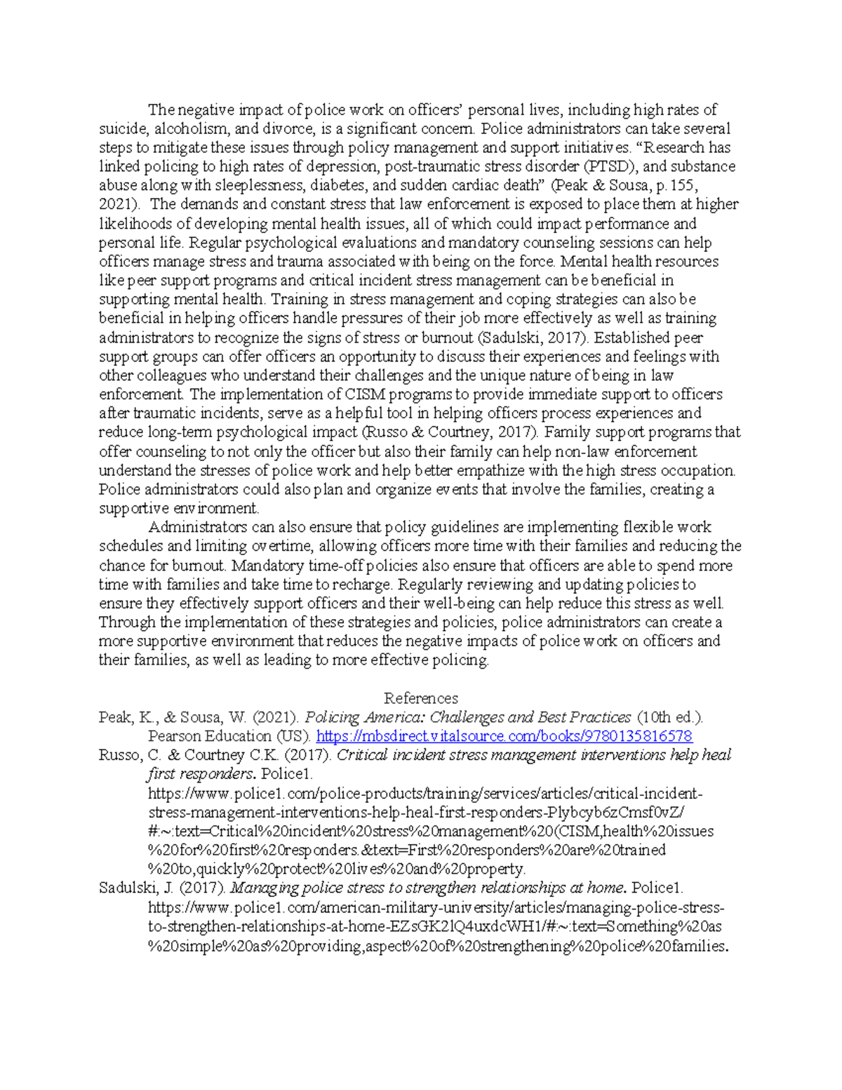 JUS 102 discussion 7 2024 - The negative impact of police work on ...