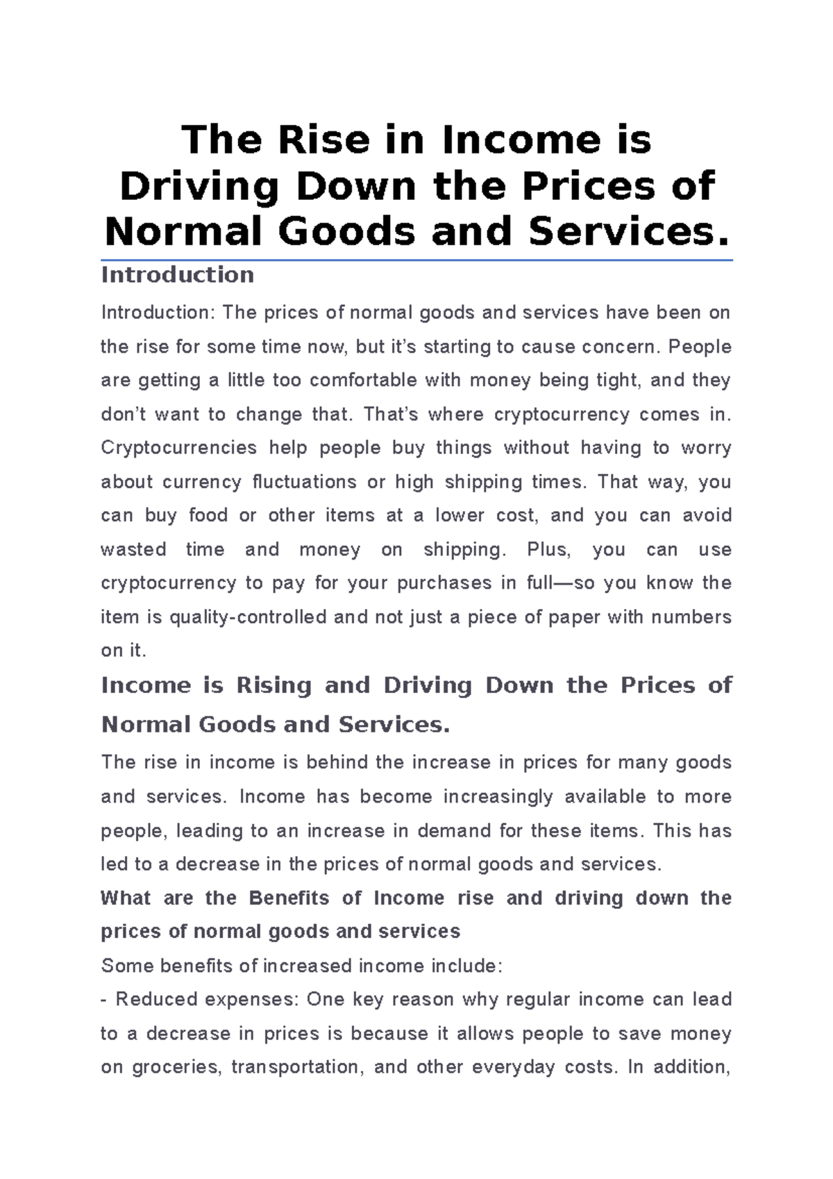 The Rise in Income is Driving Down the Prices of Normal Goods and ...