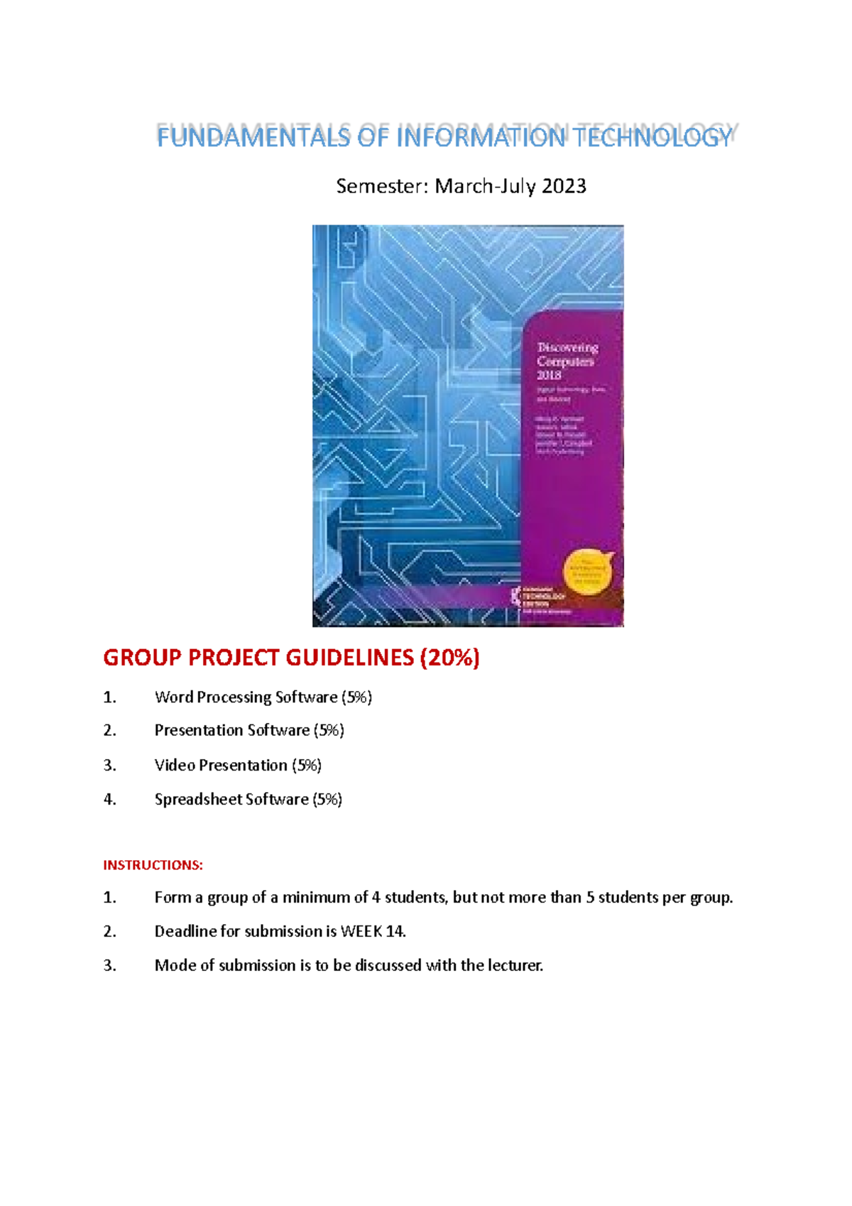 Group project guidelines Mac-july 23 - Semester: March-July 2023 GROUP ...