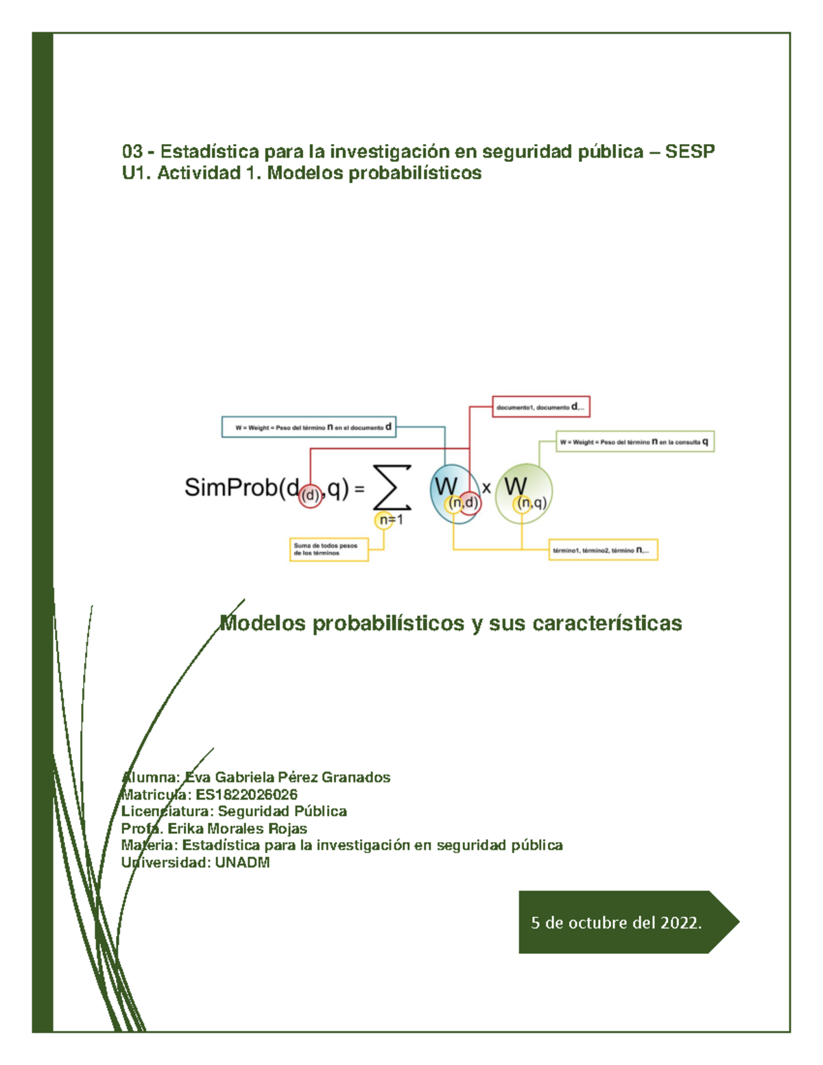 ESP U1 A1 EVPG - Modelos probabilísticos y sus características - 5 de ...