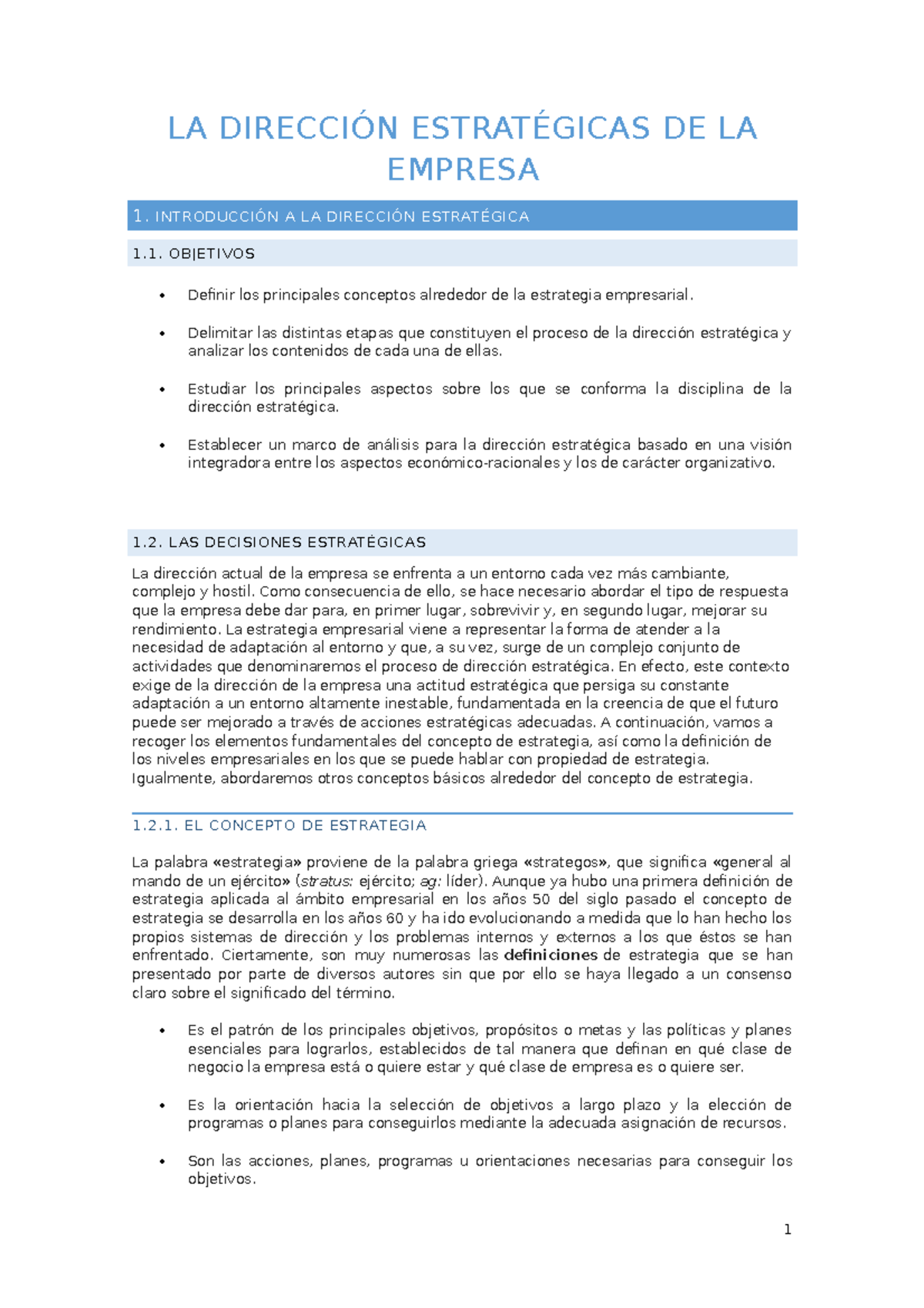 Resumen 1 DE - LA DIRECCIÓN ESTRATÉGICAS DE LA EMPRESA 1. INTRODUCCIÓN A LA DIRECCIÓN ...