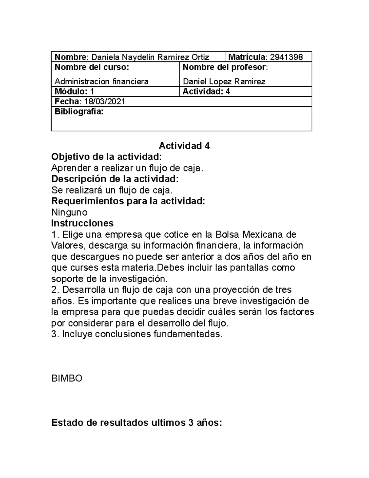 Act 4 admi finan - Tarea - Nombre: Daniela Naydelin Ramírez Ortiz ...