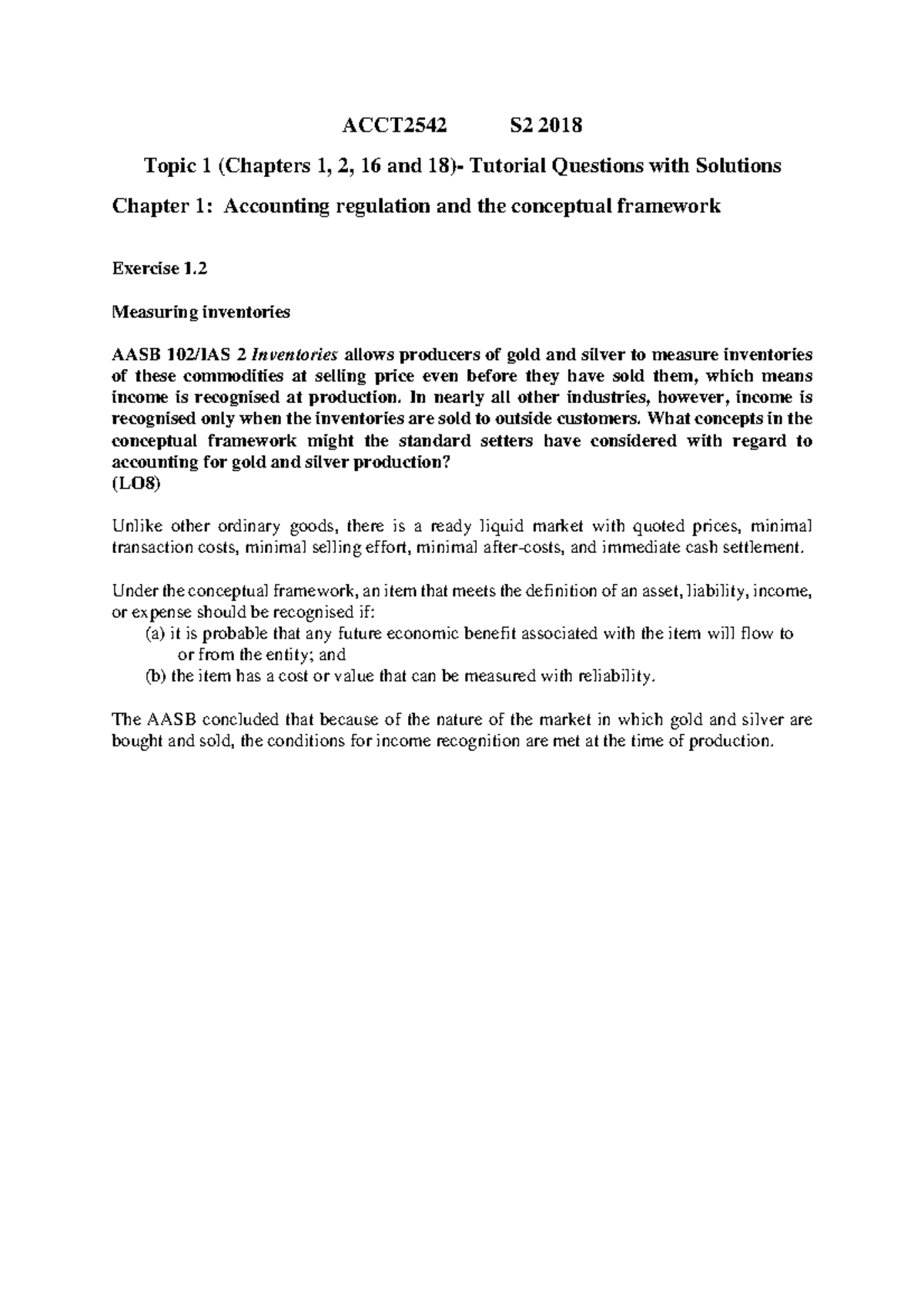 Topic 1 Tutorial Questions - ACCT2542 S2 2018 Topic 1 (Chapters 1, 2 ...