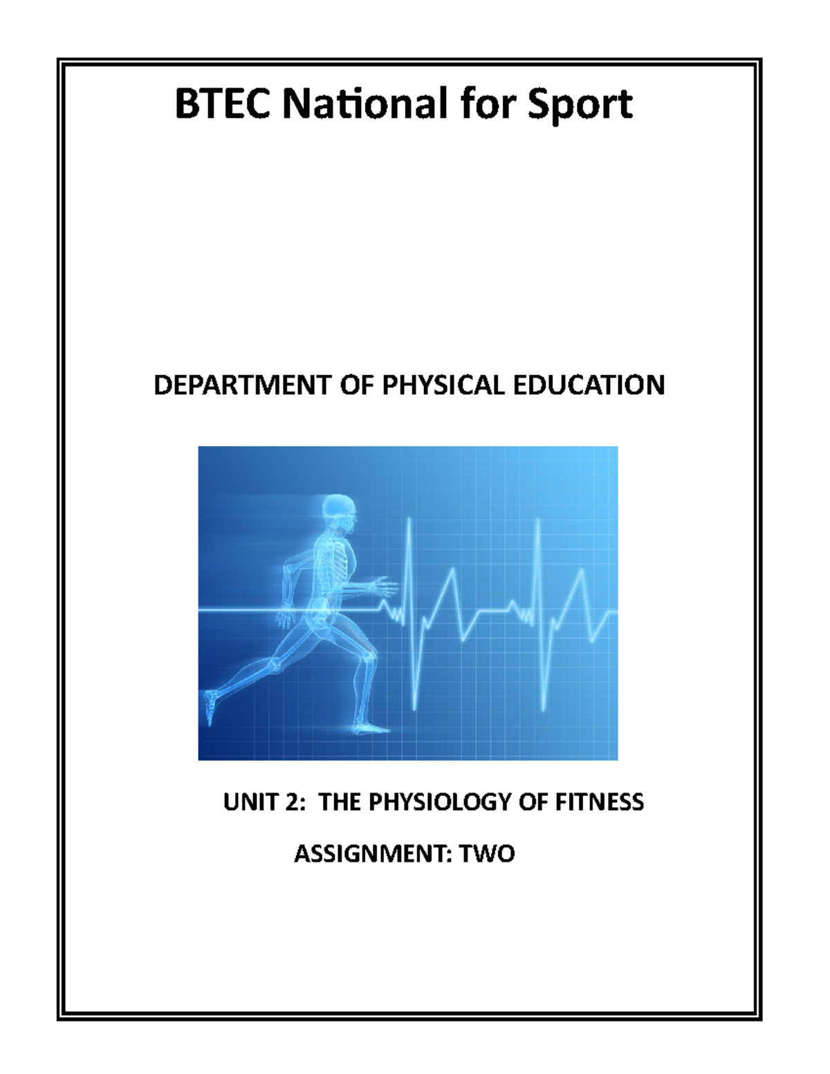 Assignment 2 - practise - BTEC National for Sport DEPARTMENT OF ...