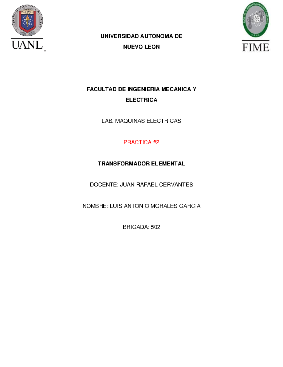 Practica ^N2 Transformador Elemental - UNIVERSIDAD AUTONOMA DE NUEVO LEON FACULTAD DE INGENIERIA ...