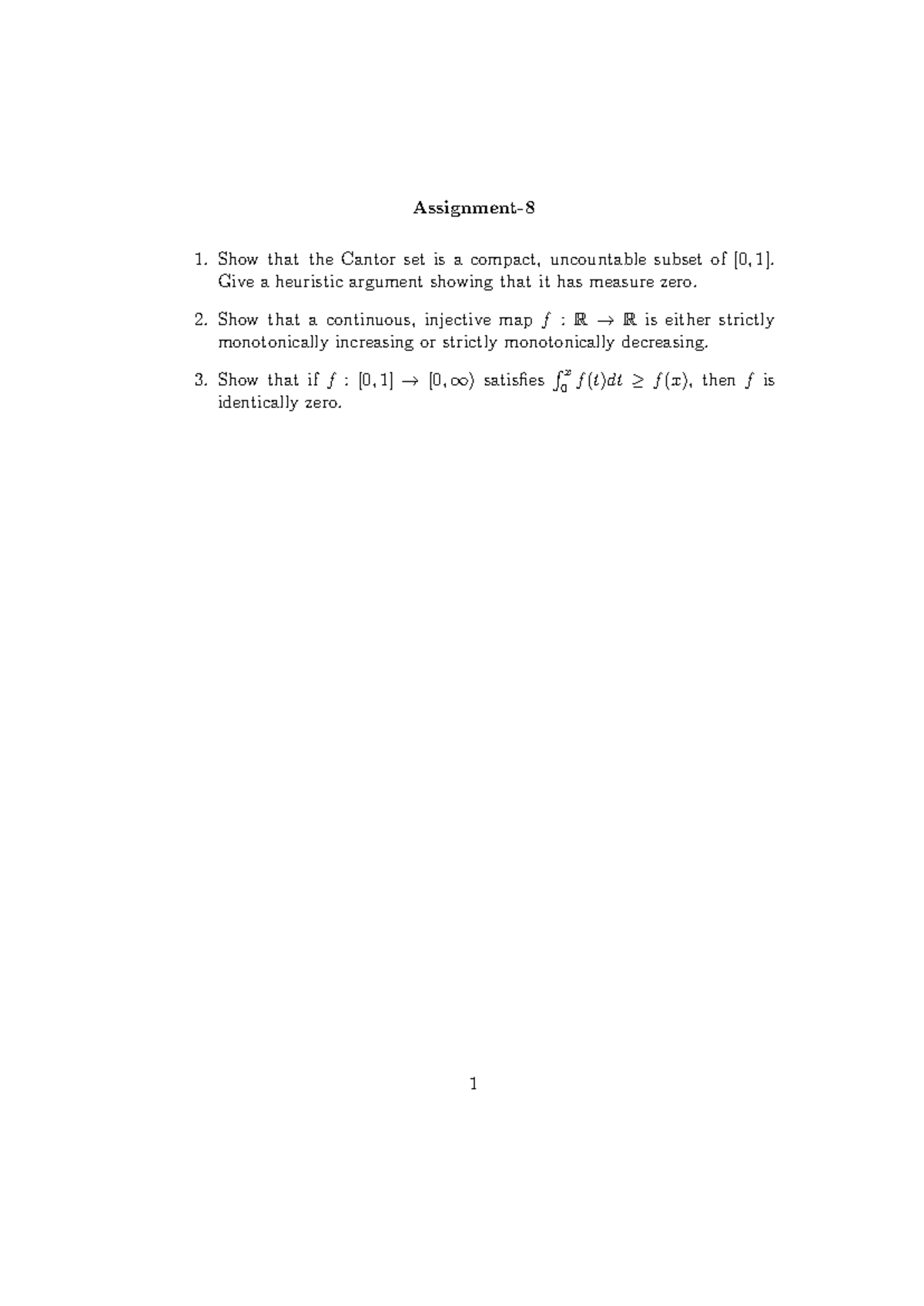 MA 403 Assignment 8 - tut - Real Analysis - Assignment- Show that the Cantor set is a compact ...