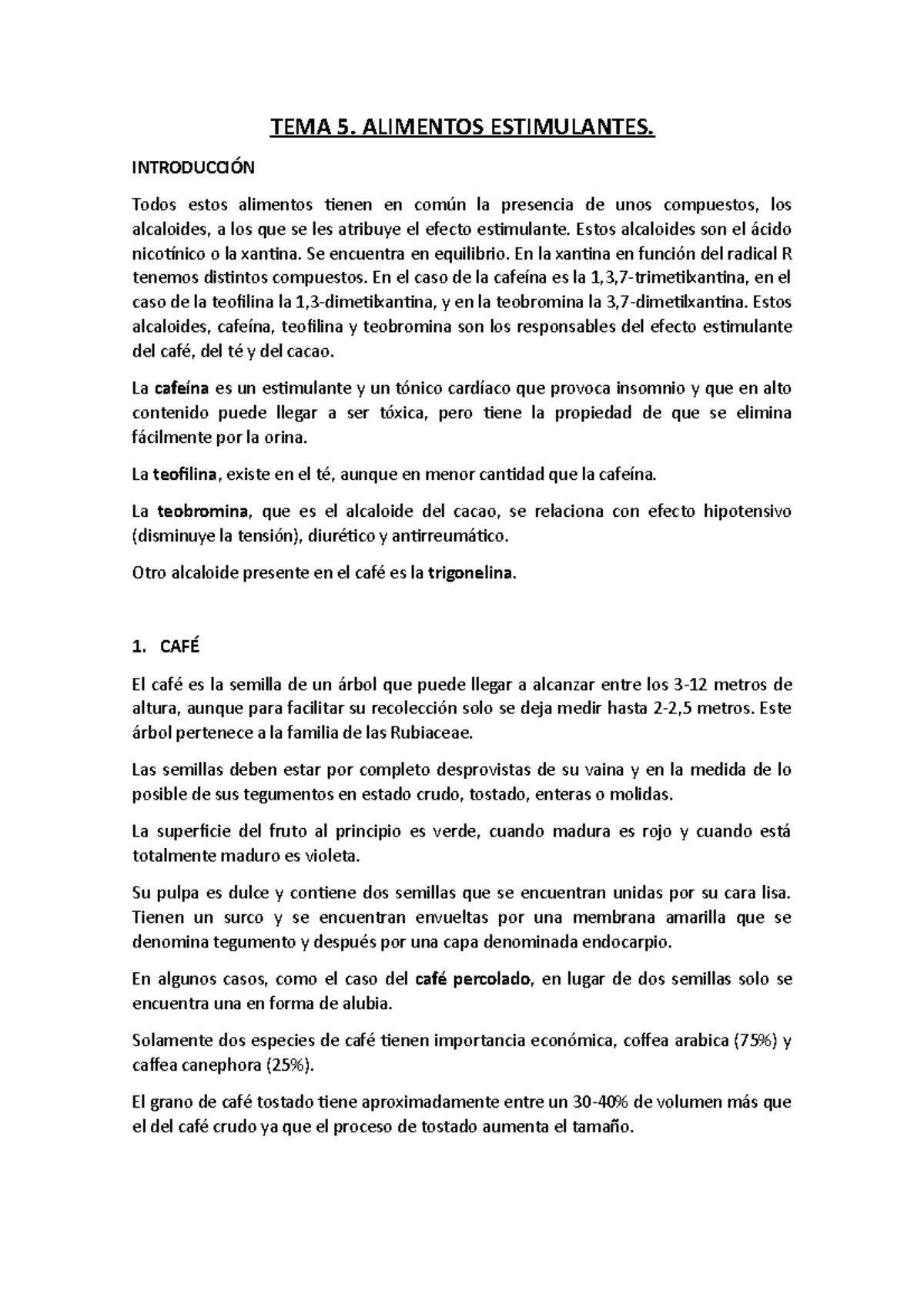 Tema 5. Alimentos estimulantes finalizado - TEMA 5. ALIMENTOS ...