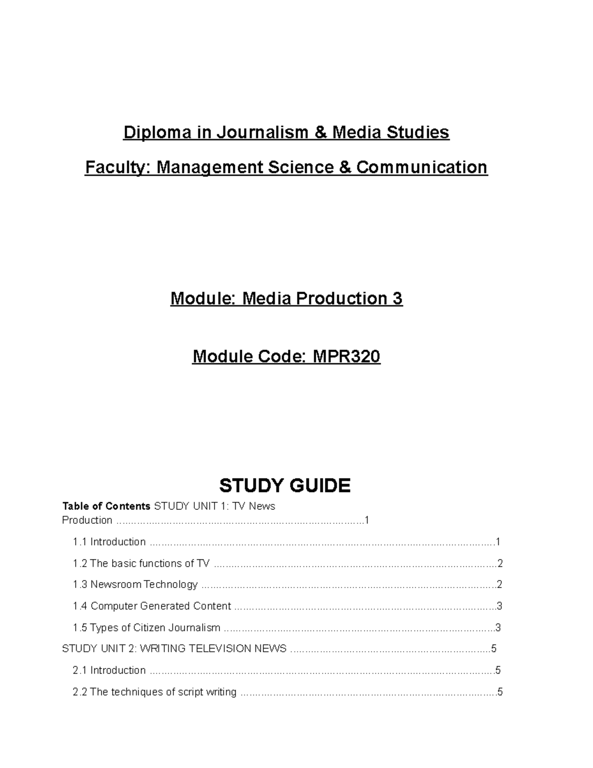 Media Production 3 - JMS - Study Guide - Diploma in Journalism & Media ...