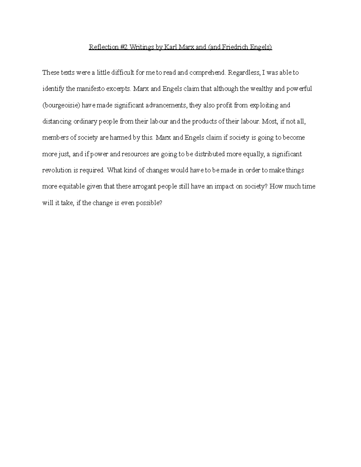 Reflection #2 - Reflction on required readings - Reflection #2 Writings by Karl Marx and (and ...