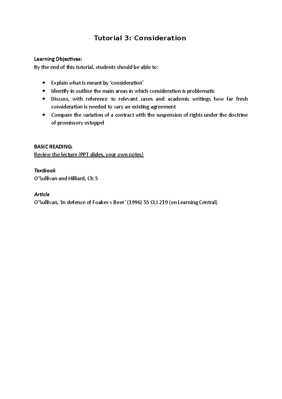 Tutorial 3- consideration - Tutorial 3: Consideration Learning Objectives: By the end of this ...