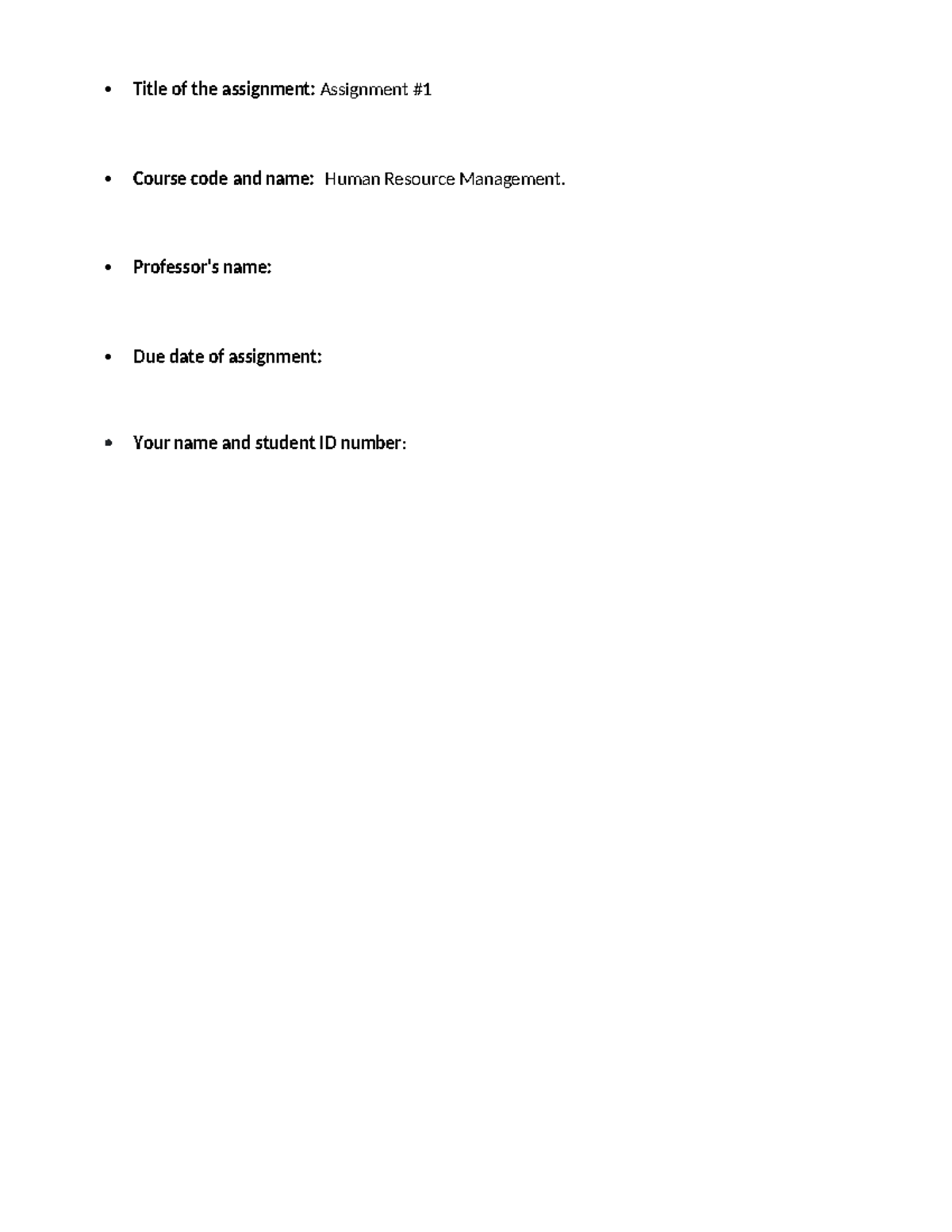 HRM8130 - Assignment 1 - Human resource managment - Title of the assignment: Assignment Course ...