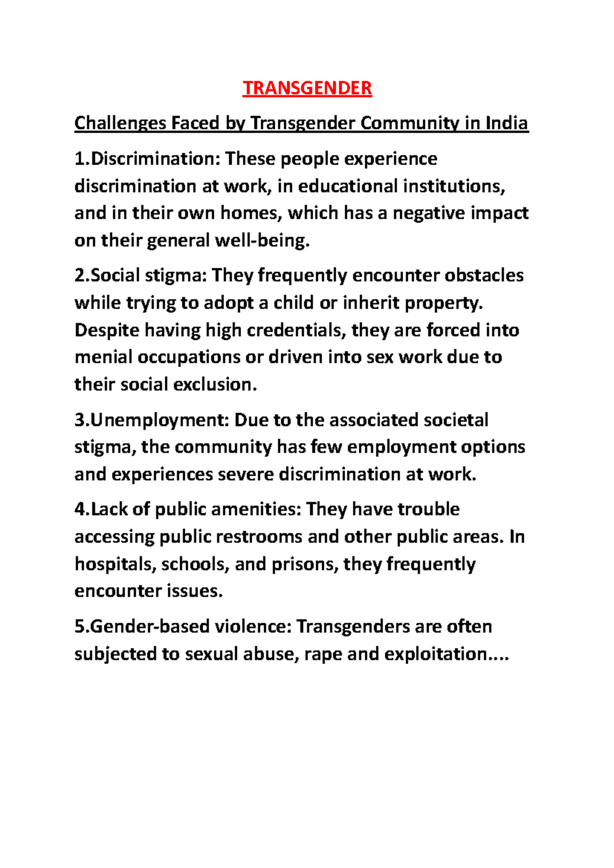 Transgender - 2 stigma: They frequently encounter obstacles while ...