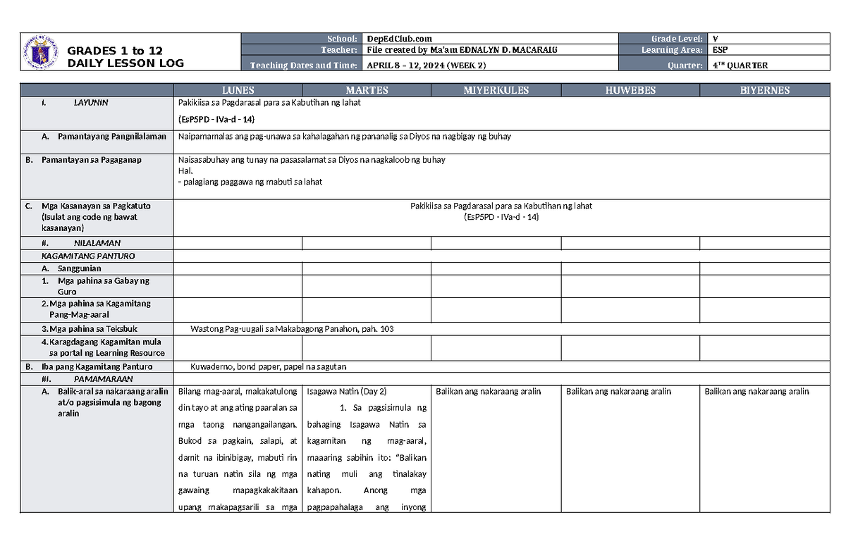 DLL ESP 5 Q4 W2 - GRADES 1 to 12 DAILY LESSON LOG School: DepEdClub Grade Level: V Teacher: File ...