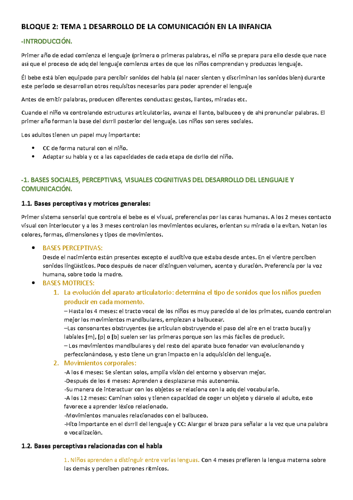 Bloque 2, tema 1 Resumen - BLOQUE 2: TEMA 1 DESARROLLO DE LA COMUNICACIÓN EN LA INFANCIA - Studocu