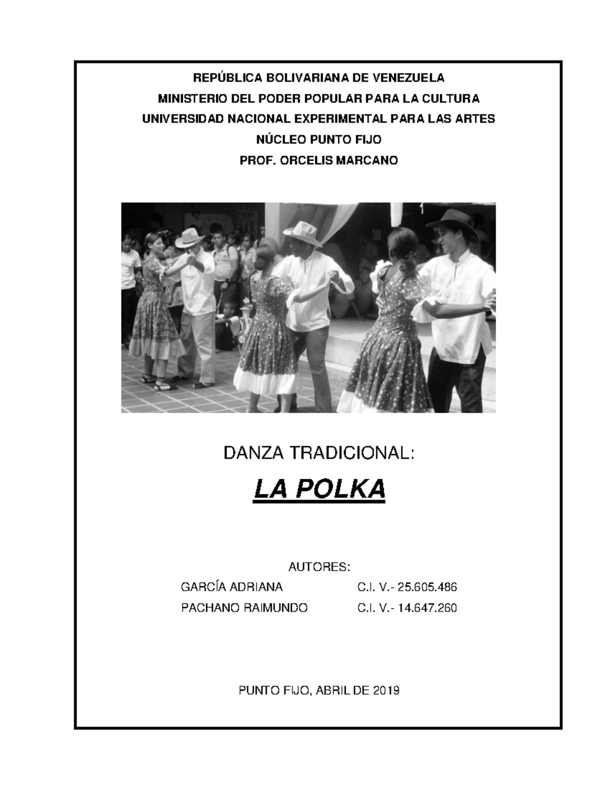 LA Polca - Saberes Populares y Tradicionales - UNEARTE - Studocu