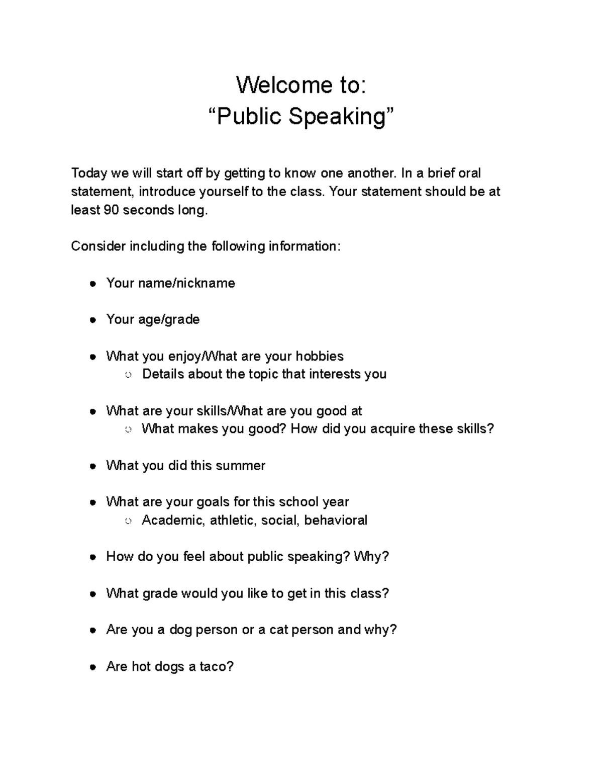 1 minute public speaking - Welcome to: “Public Speaking” Today we will ...