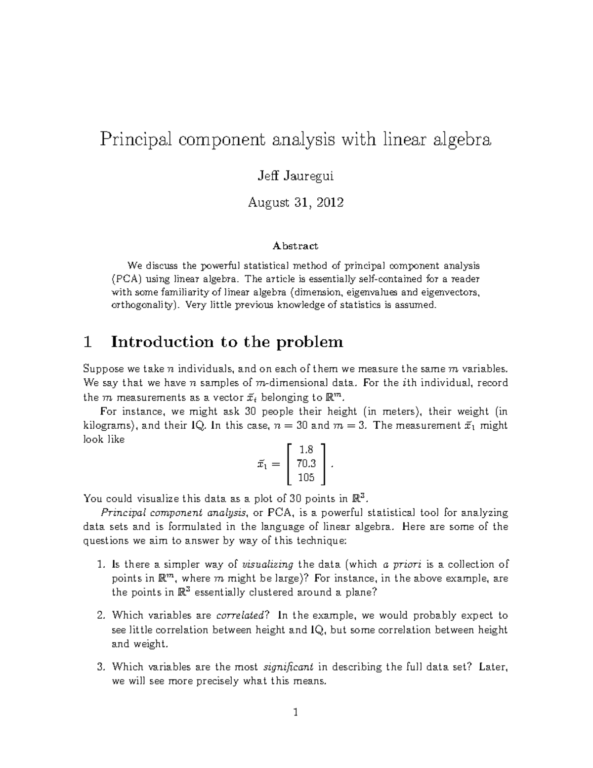 PCA - PCA - Principal component analysis with linear algebra Jeff Jauregui August 31, 2012 ...