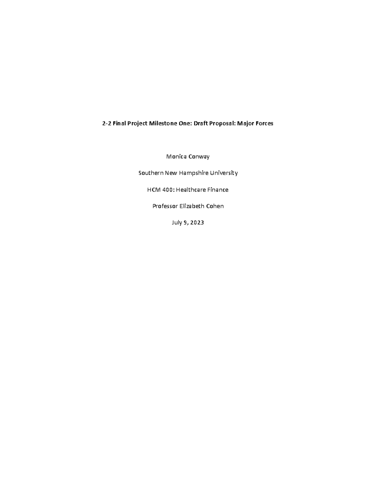 2.2 Final Project Milestone One - Draft Proposal - Major Forces ...