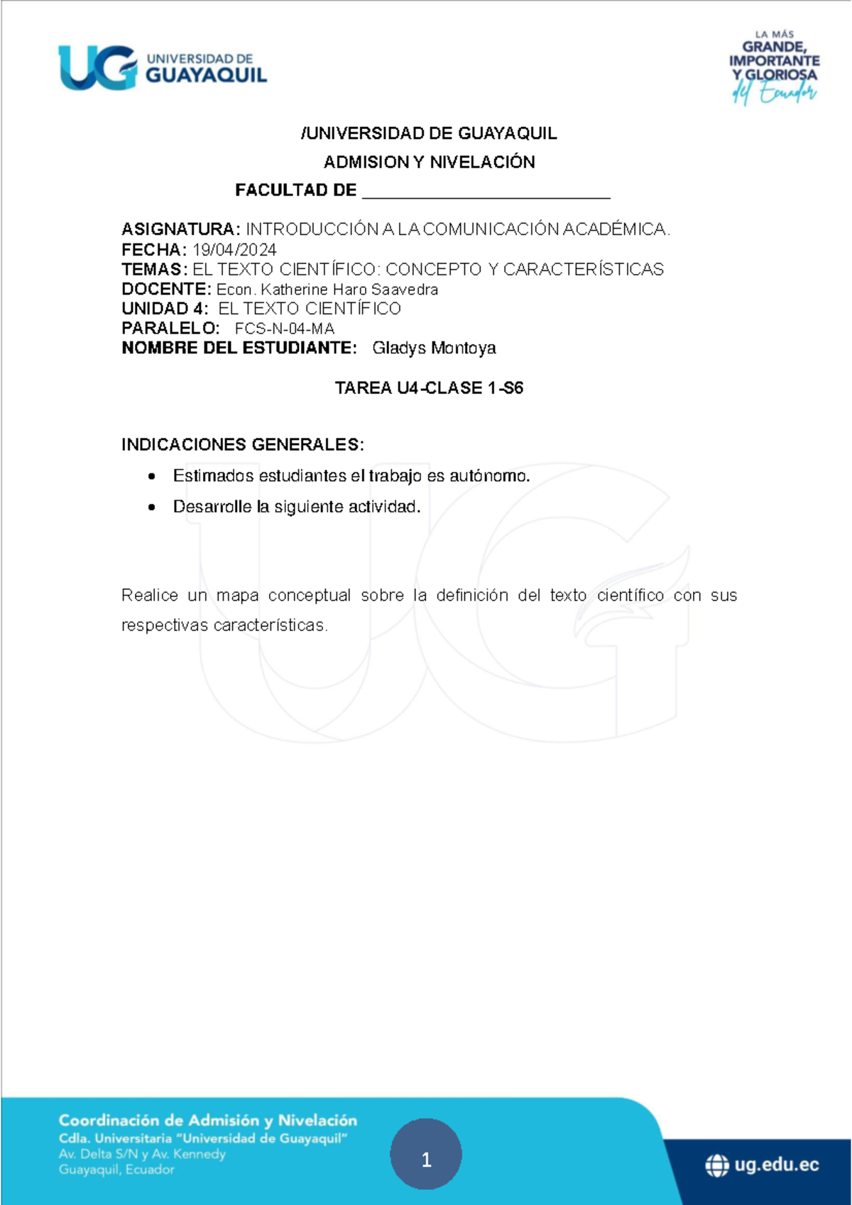 Tarea U4- Clase 1-S6 - 1 /UNIVERSIDAD DE GUAYAQUIL ADMISION Y NIVELACIÓN FACULTAD DE - Studocu
