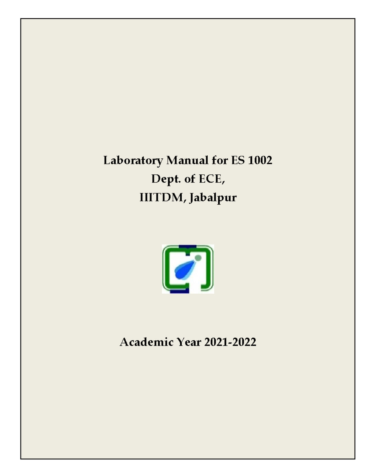 Old Lab Manual for Reference Only - Laboratory Manual for ES 1002 Dept ...