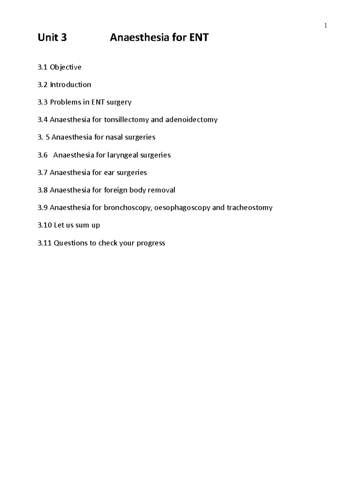 Unit 3 - Anaesthesia for ENT - 3 Introduction Anaesthesia for ear, nose ...