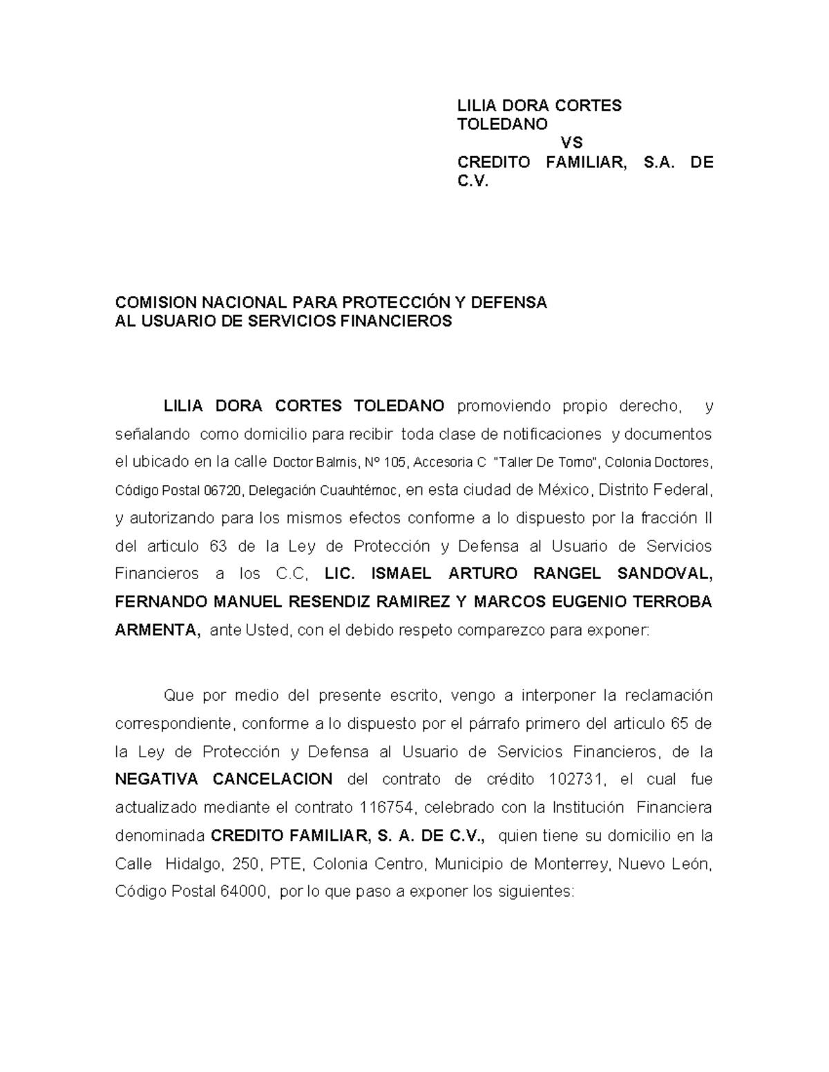 Reclamacion Condusef Lilia DORA - LILIA DORA CORTES TOLEDANO VS CREDITO ...