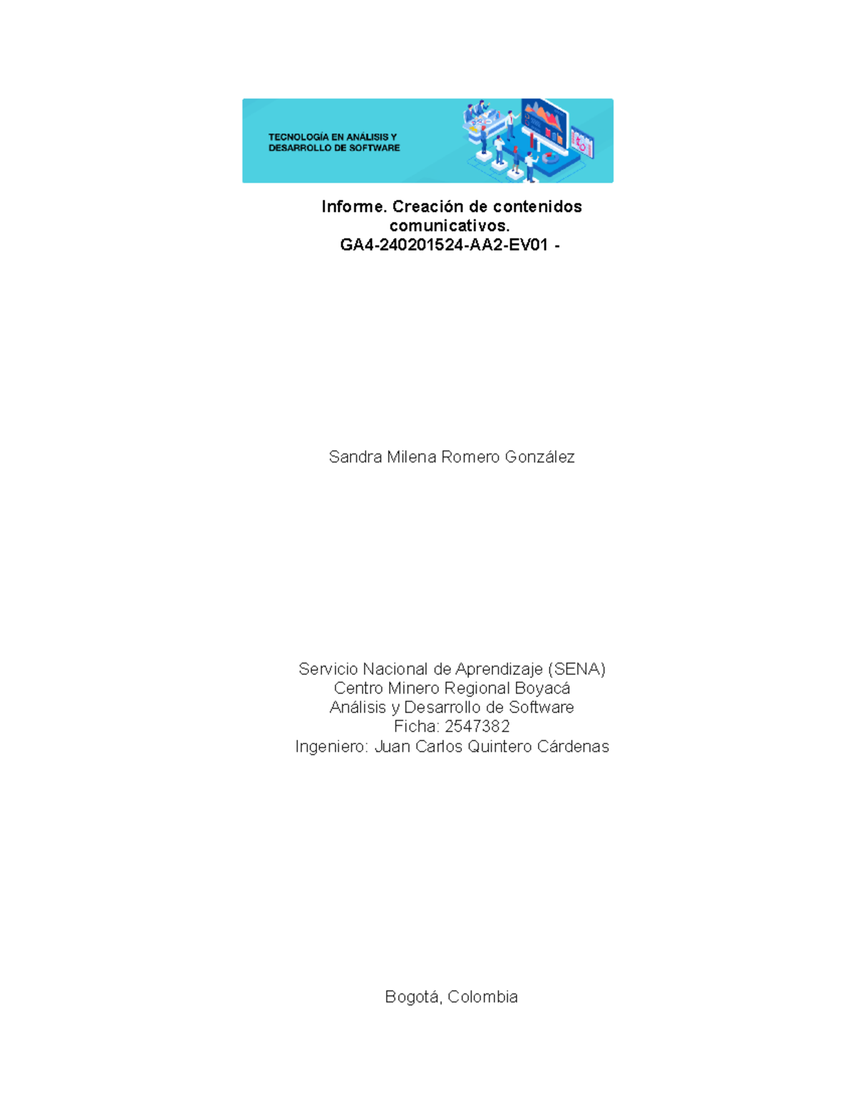 GA4-24~1 - Informe. Creación de contenidos comunicativos. GA4-240201524-AA2-EV01 - Informe ...