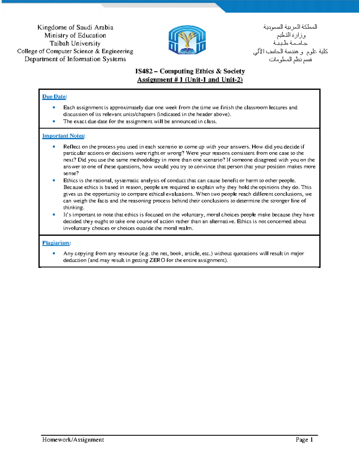 IS-482 Assignment 1 - Kingdome of Saudi Arabia Ministry of Education Taibah University College ...