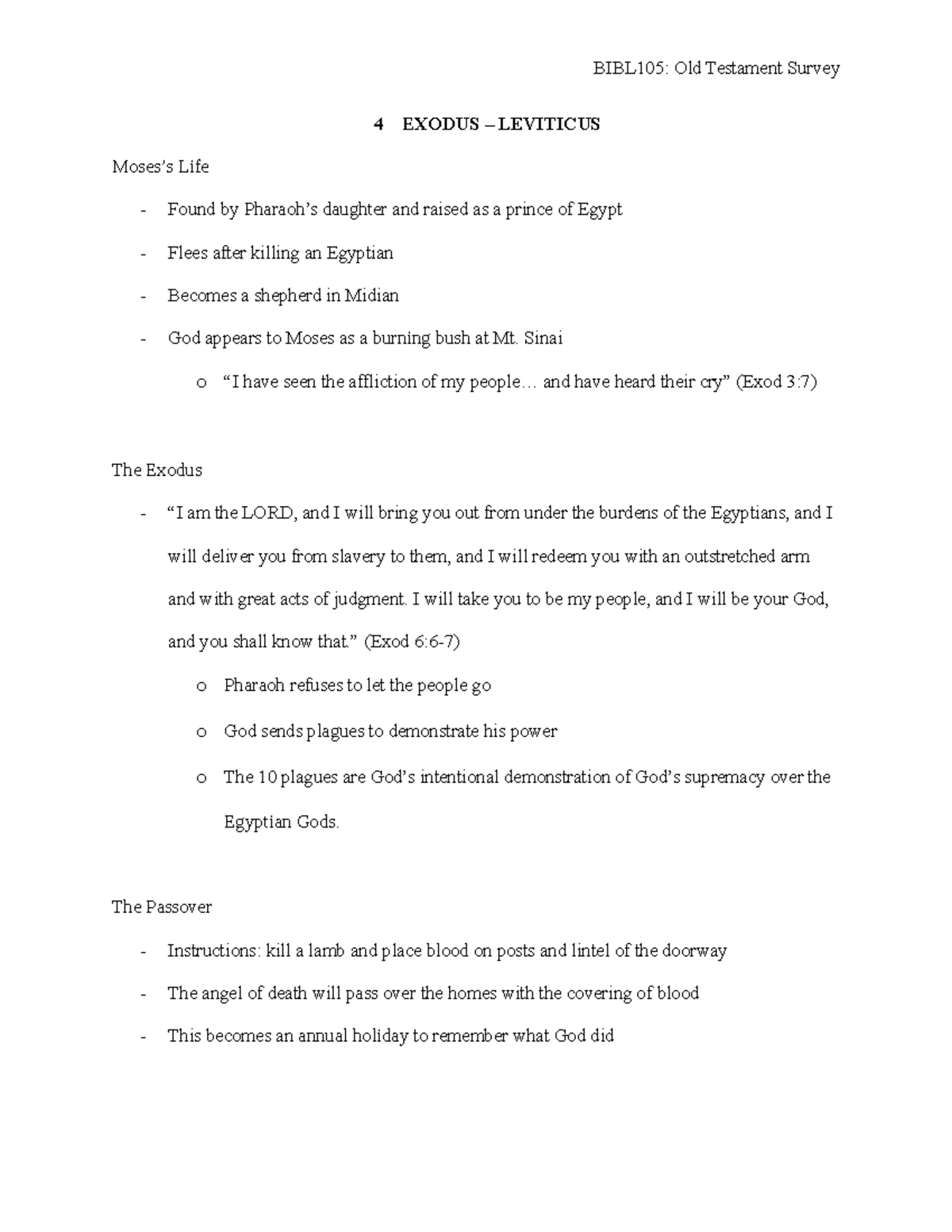 Bible 105 Section 4 Exam Notes - 4 EXODUS – LEVITICUS Moses’s Life ...