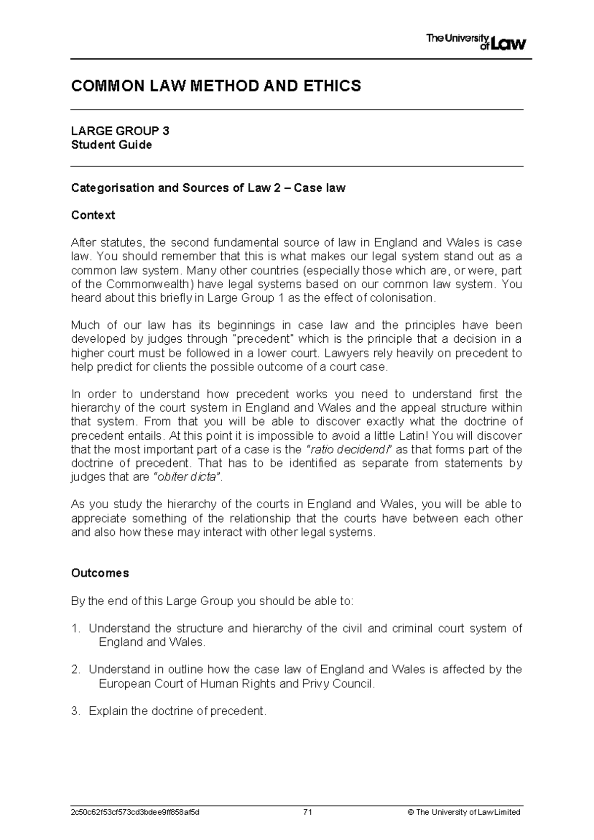 Common law lg3 - Categorisation and Sources of Law 2 – Case law - COMMON LAW METHOD AND ETHICS ...