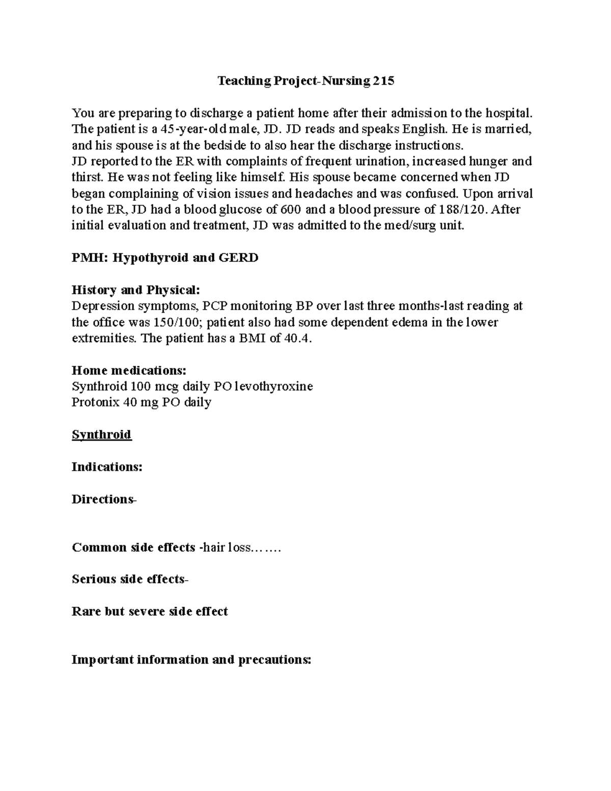 Teaching Project - Teaching Project-Nursing 215 You are preparing to ...