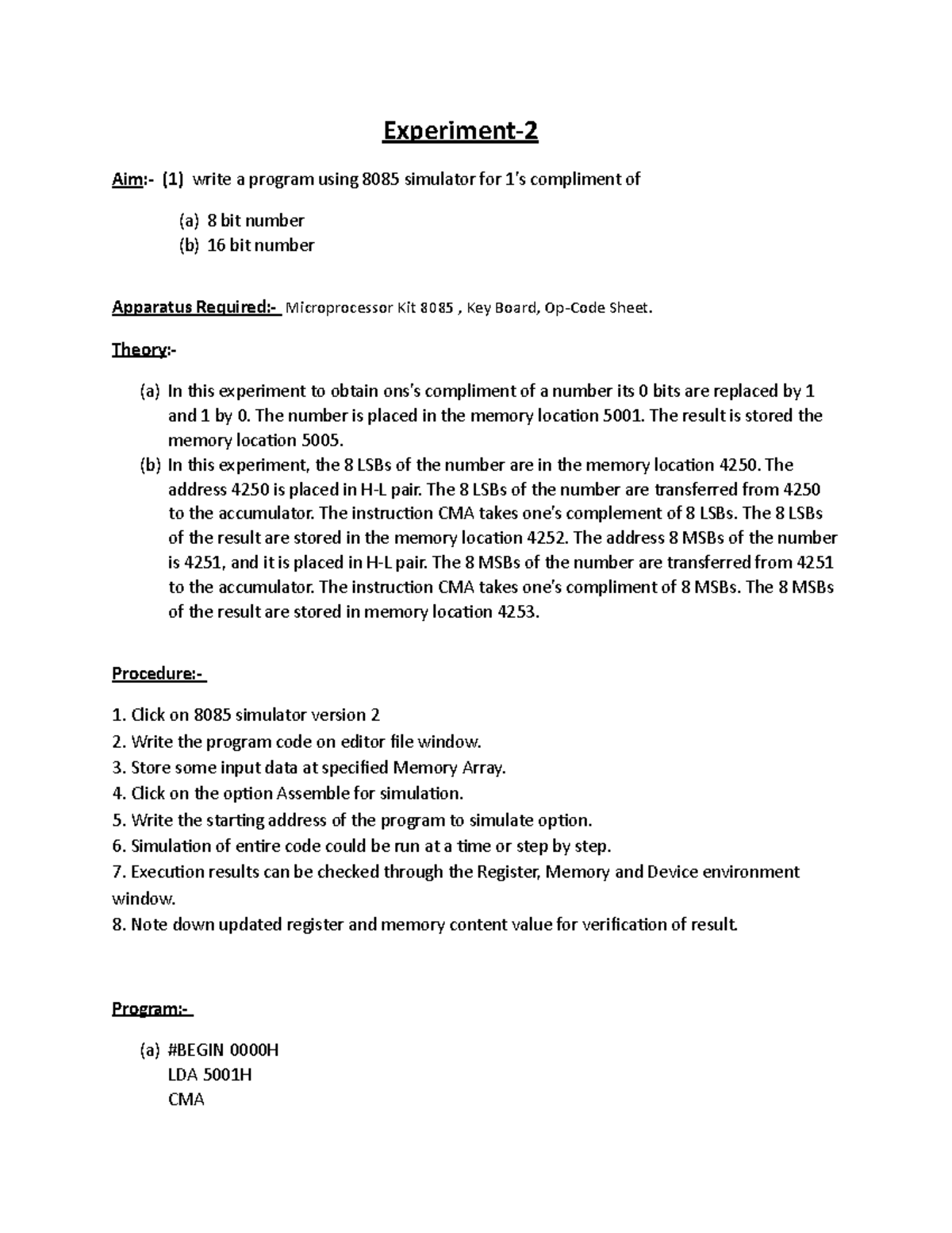 MPES Experiment 2 Nikita - Experiment- Aim:- (1) write a program using 8085 simulator for 1’s ...