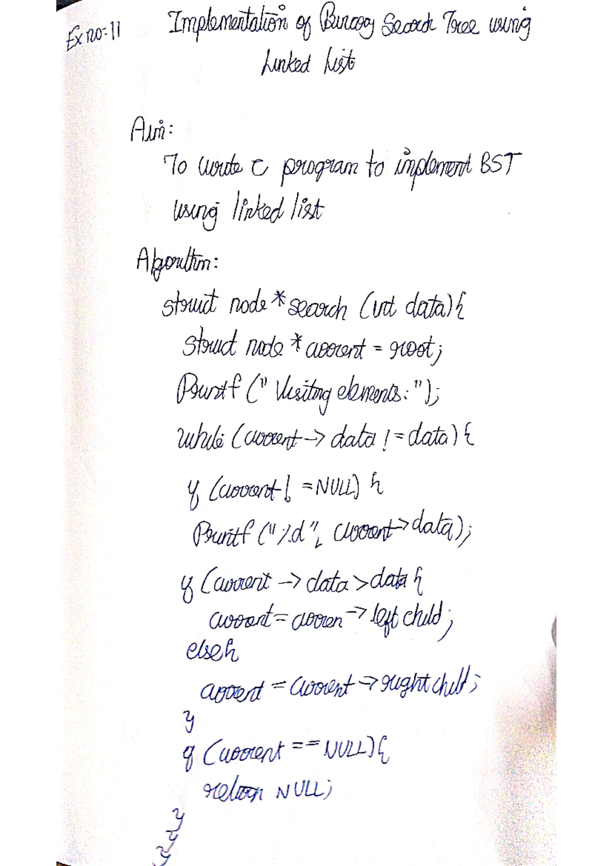 DSA 11 - DSA - Ex120:11 Implementation of Bencory Search Tree using Linked List Aim: 70 write e ...