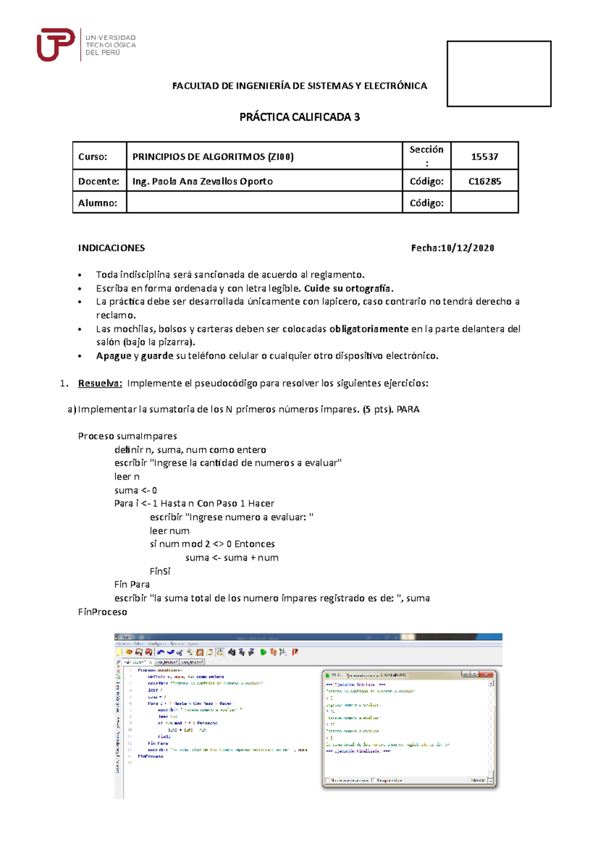 Pc3 de algortimo - pc3 de algoritmos nota 20 - FACULTAD DE INGENIERÍA DE SISTEMAS Y ELECTRÓNICA ...