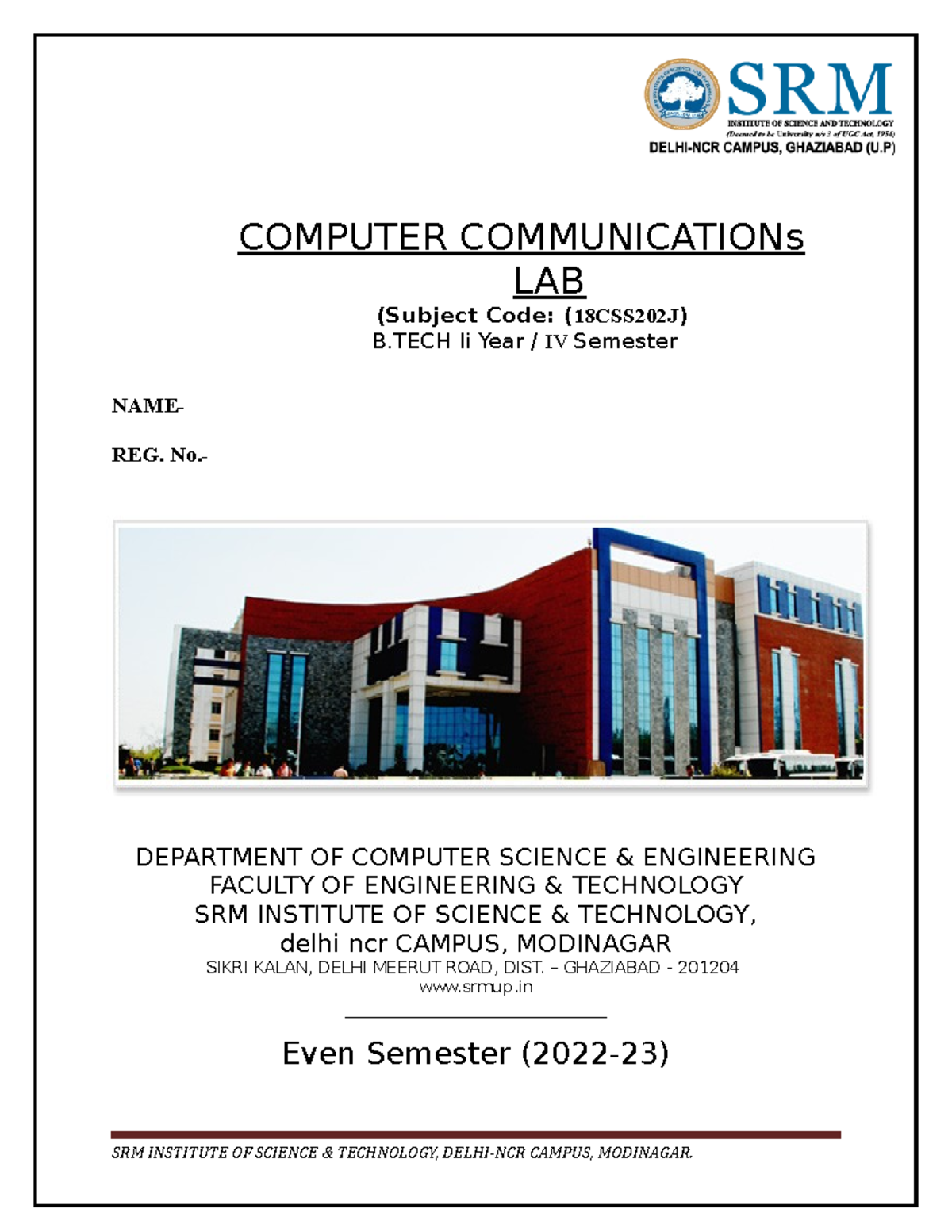 Computer Communications Lab File - COMPUTER COMMUNICATIONs LAB (Subject Code: (18CSS202J) B Ii ...