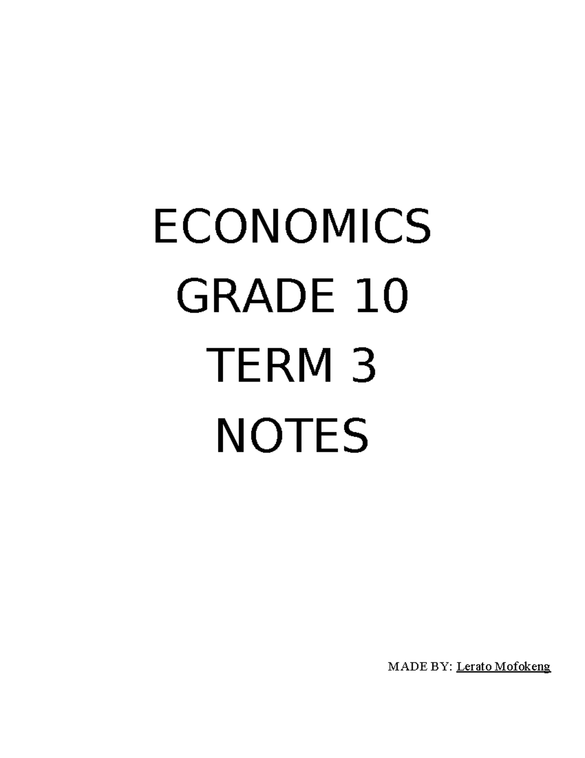 Economics Grade 10 Growth, Development AND Globalization ( Notes ...