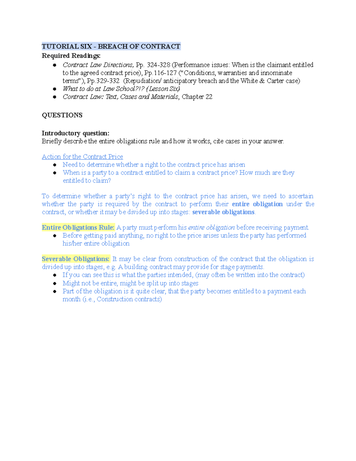 Tutorial Six (February 14 2020) - TUTORIAL SIX - BREACH OF CONTRACT Required Readings: Contract ...
