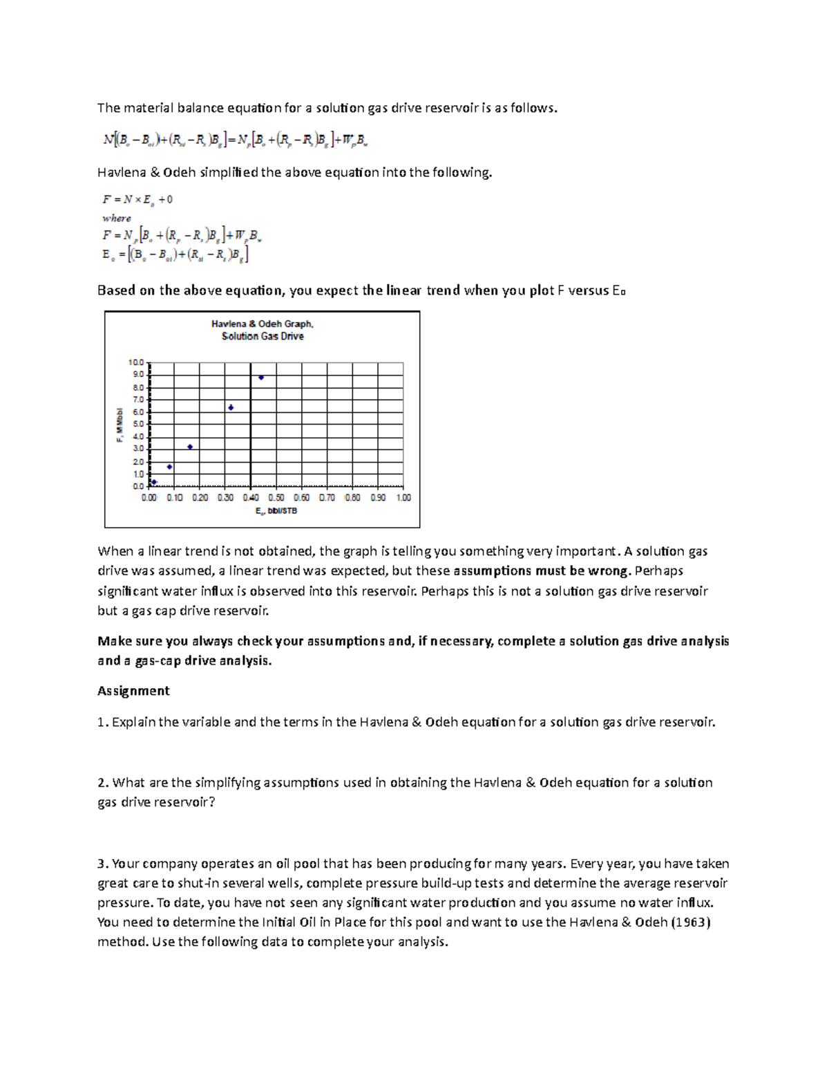 RESR 344 Module 11 - material balance equation for a solution gas drive - RESR344 - Studocu