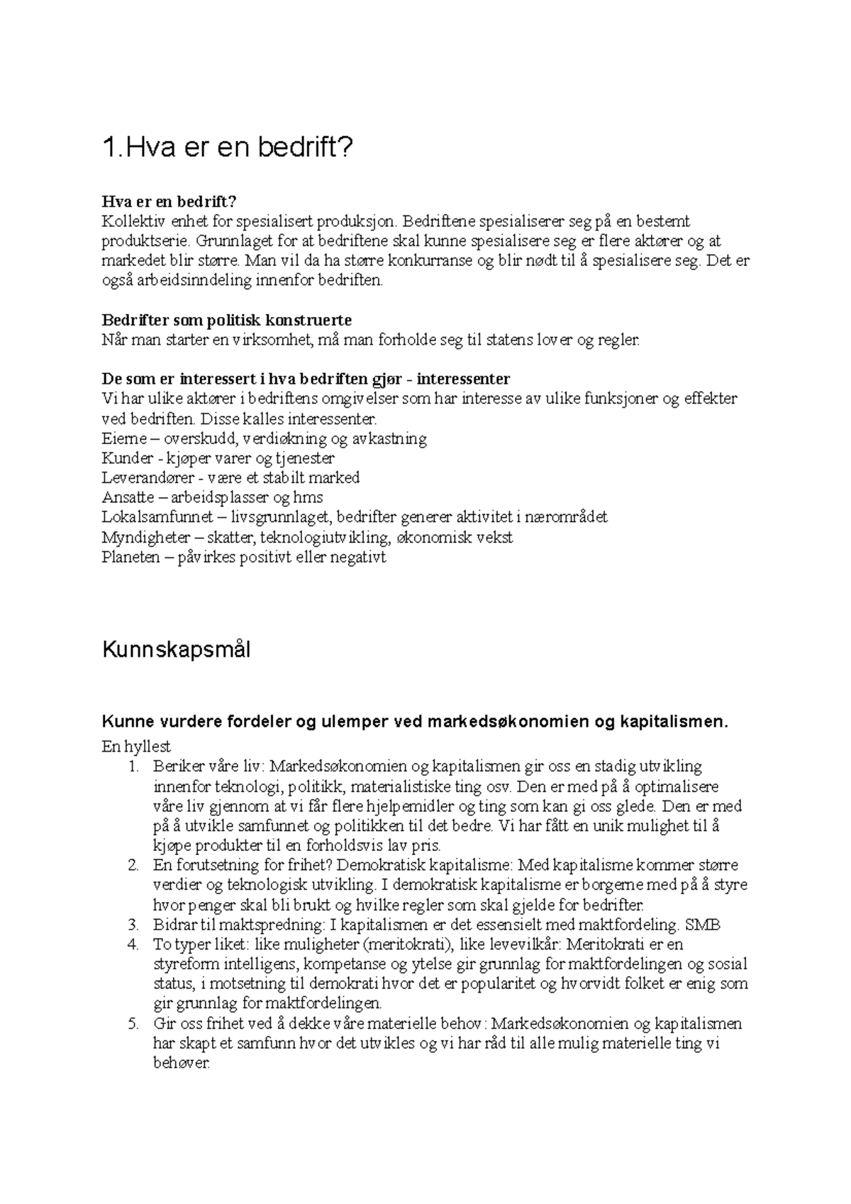 Bedriften notater forelesning og bok - 1 er en bedrift? Hva er en bedrift? Kollektiv enhet for ...