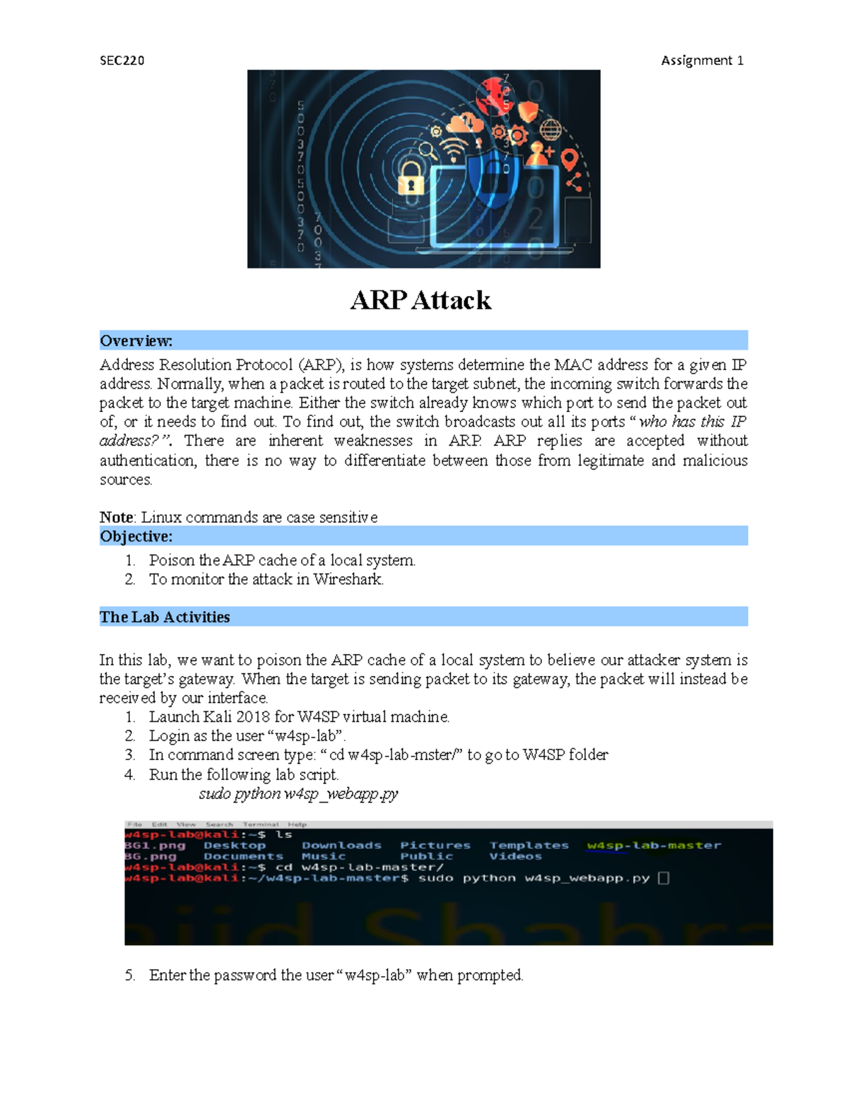SEC220 Assignment 1 - ARP Attack Overview: Address Resolution Protocol (ARP), is how systems ...