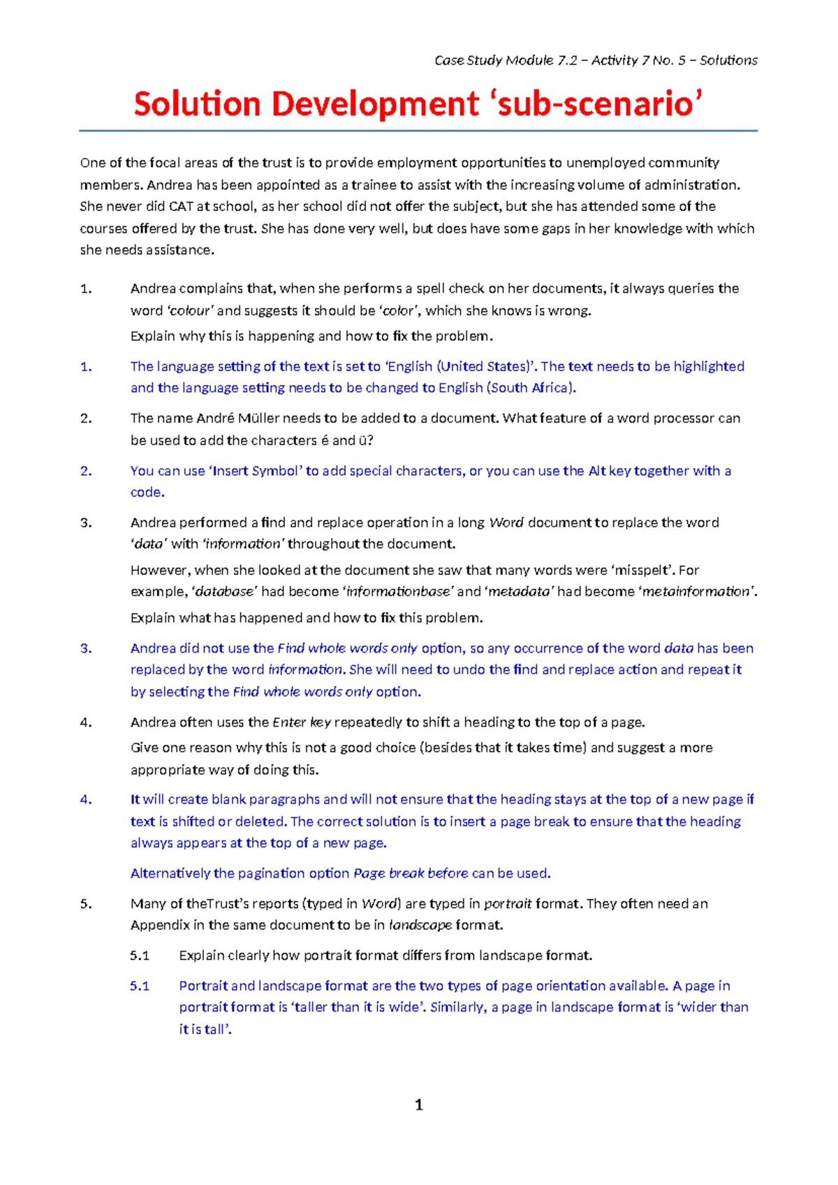 7 2 Solution Development Answers - Case Study Module 7 – Activity 7 No. 5 – Solutions Solution ...