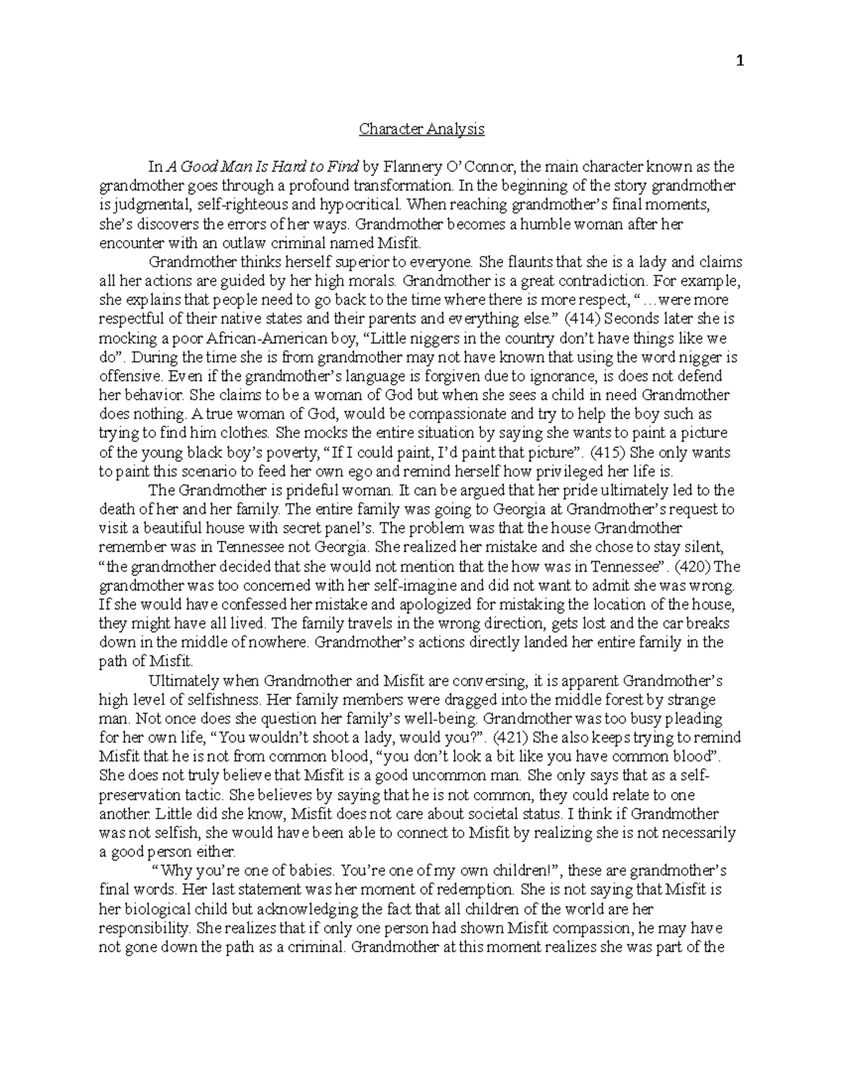 Character Analysis Draft - Character Analysis In A Good Man Is Hard to ...