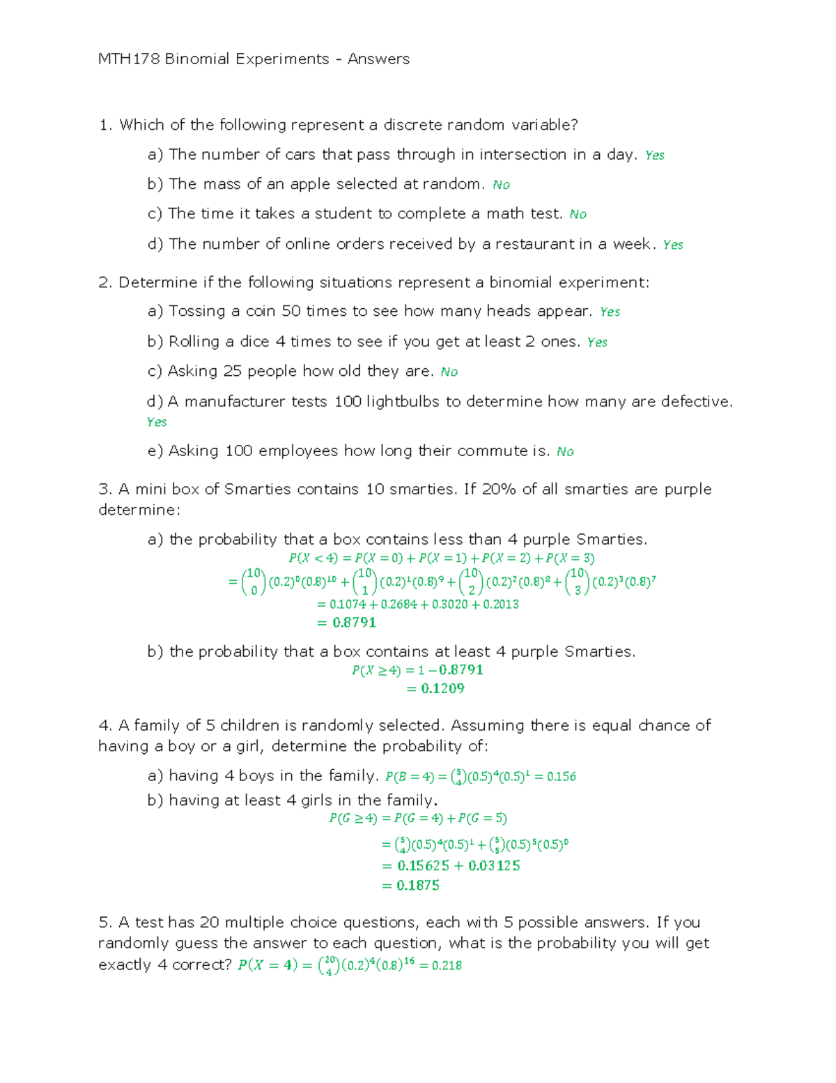 MTH178 ANS Binomial Experiments Worksheet - MTH178 Binomial Experiments - Answers 1. Which of ...