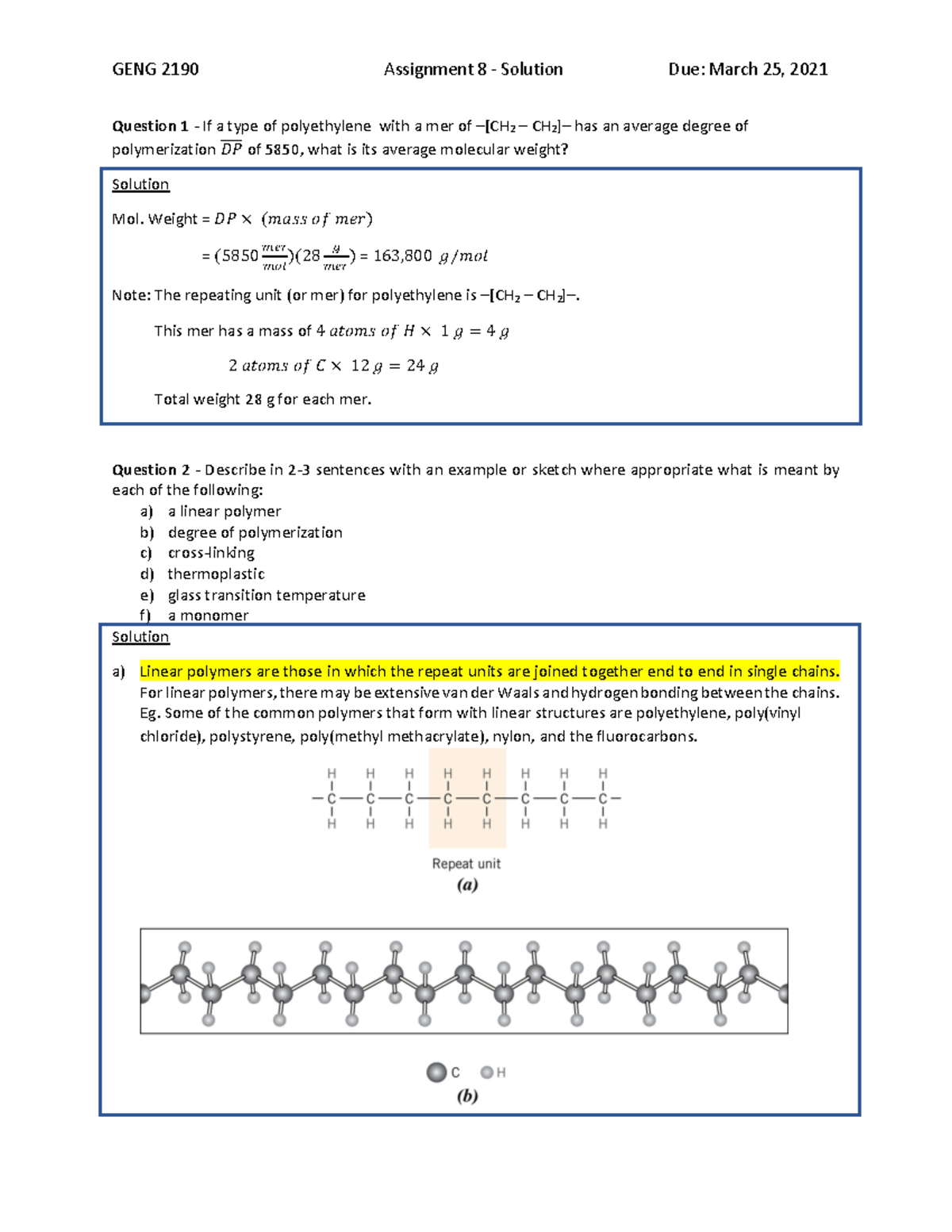Assignment # 8 Polymers Solutions - Question 1 - If a type of ...