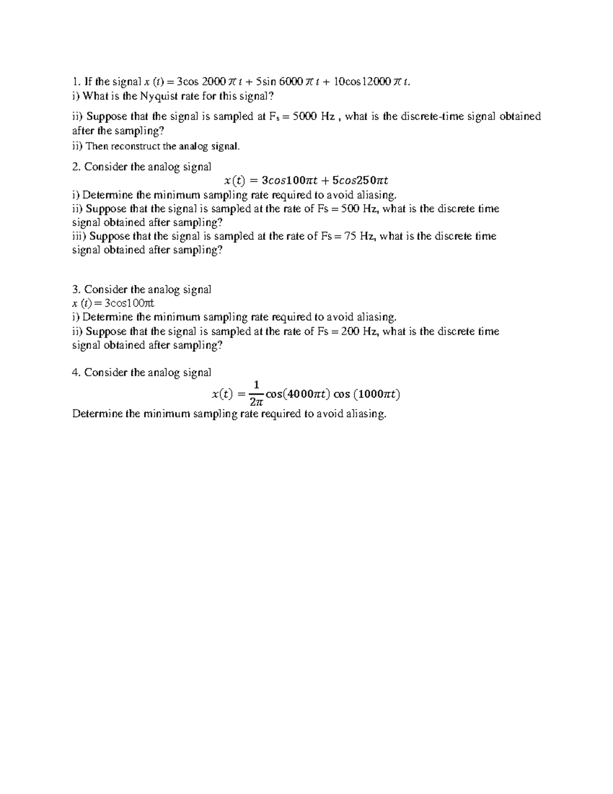 Alias Math It Contains Aliasing Math If The Signal X T 3cos 2000πt 5sin 6000πt
