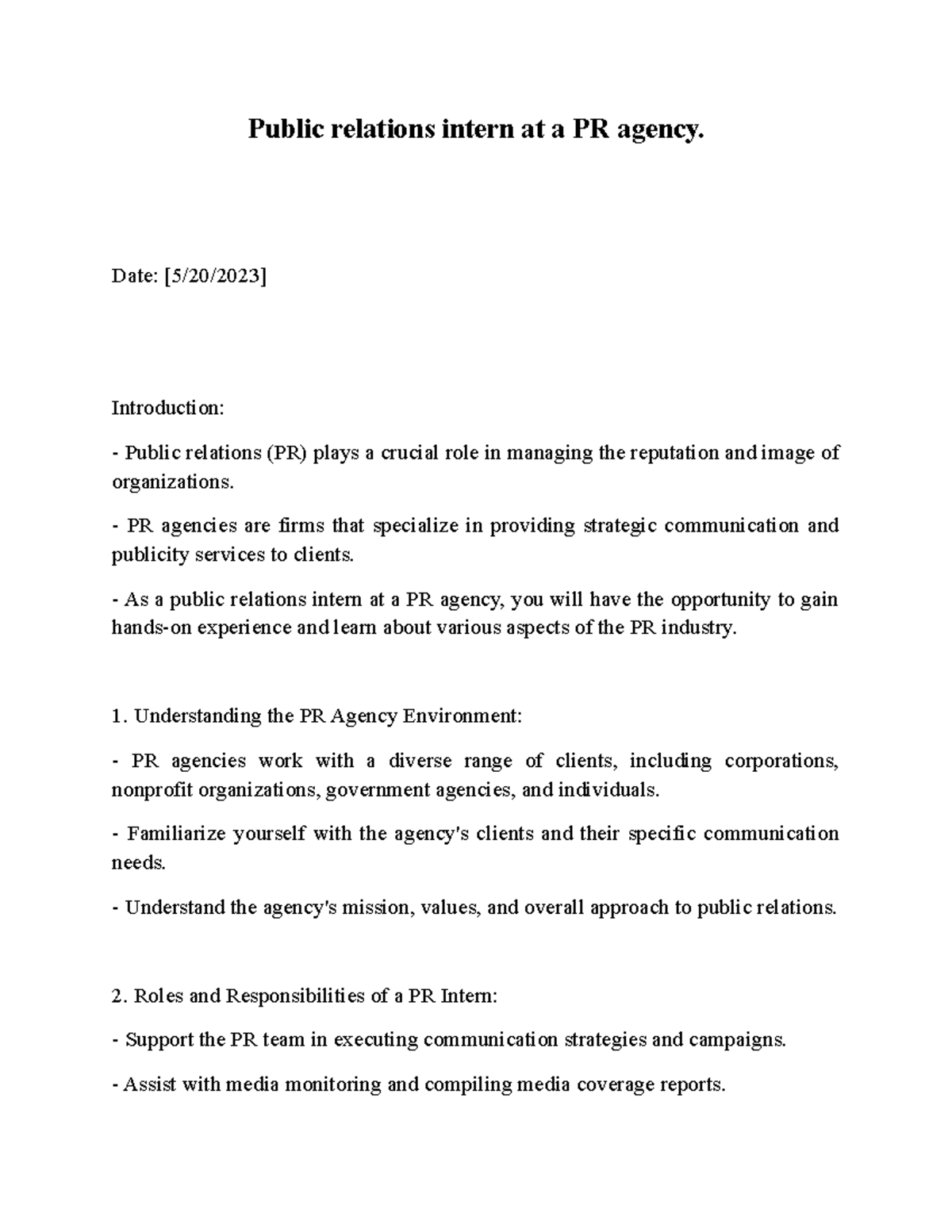 Public relations intern at a PR agency - Date: [5/20/2023] Introduction ...
